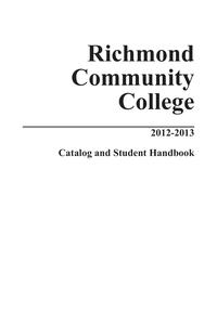 Richmond Community College Program and Course Catalog [2012-2013]