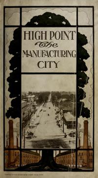 High Point in Word and Picture: An Historical and Descriptive Sketch of ...