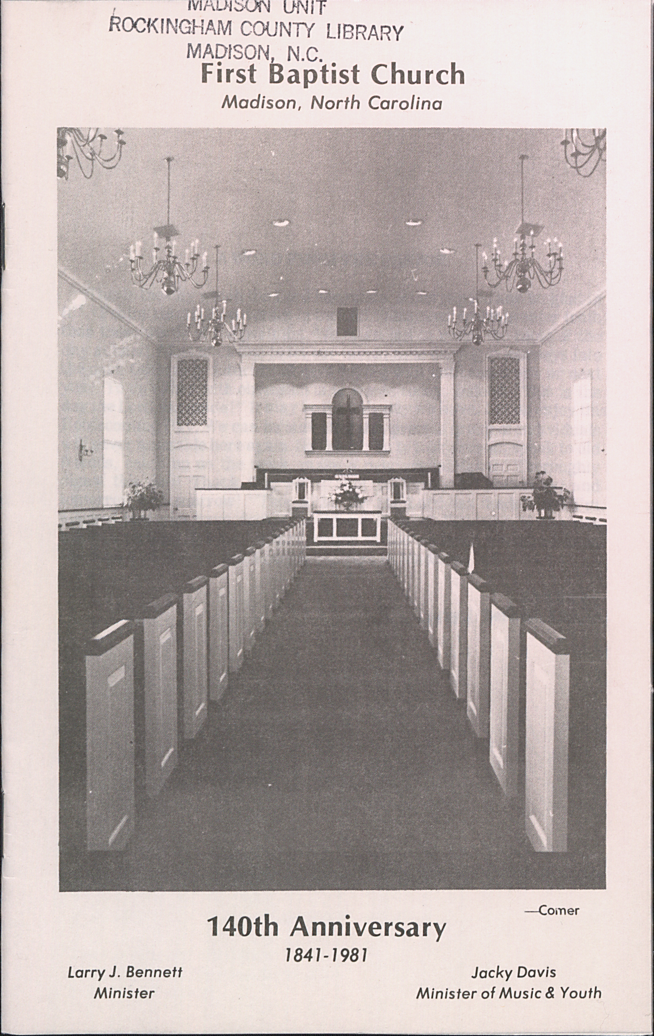 140th Anniversary Celebration of First Baptist Church (Madison, N.C ...
