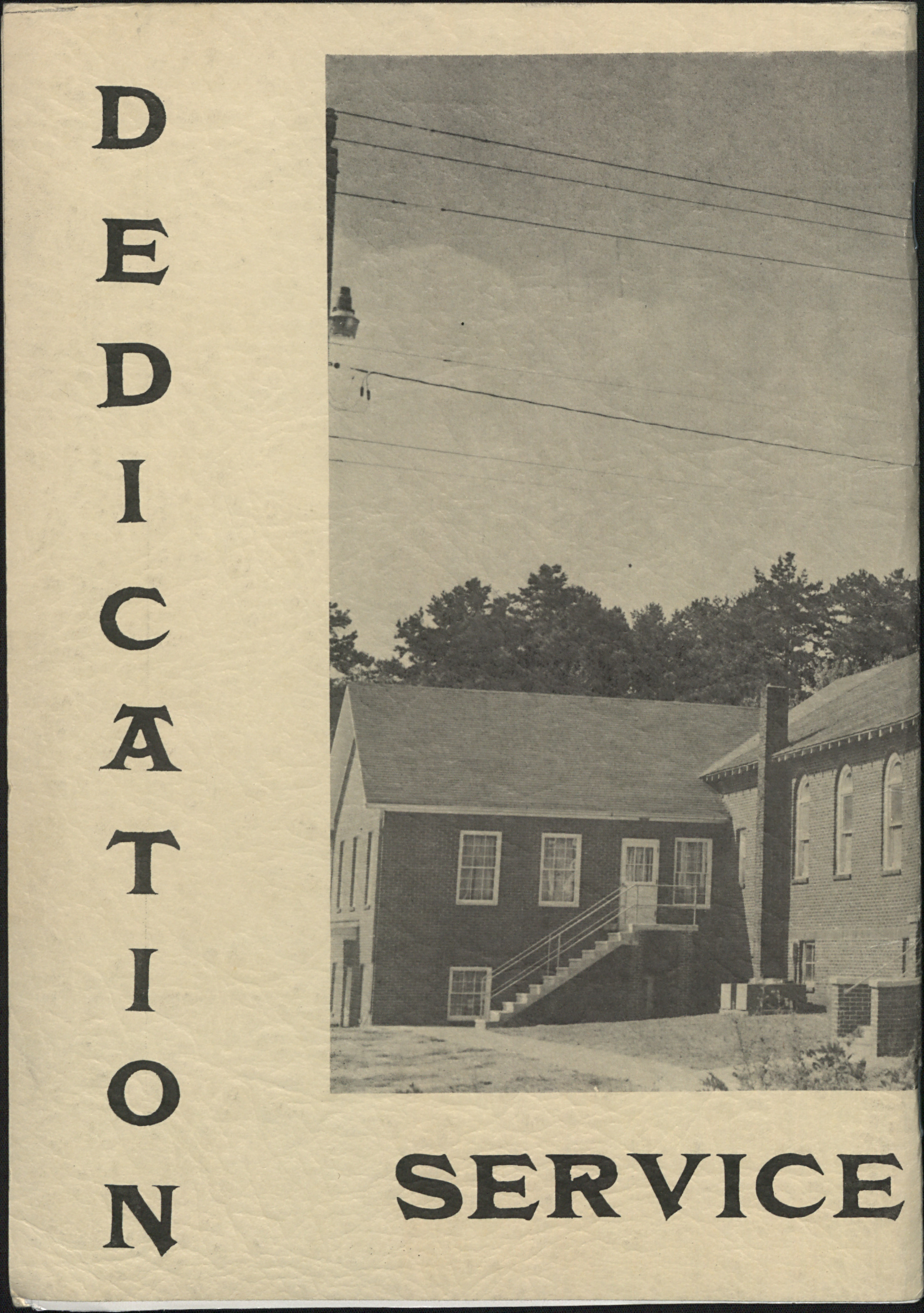 Beulah Baptist Church Dedication Service Program