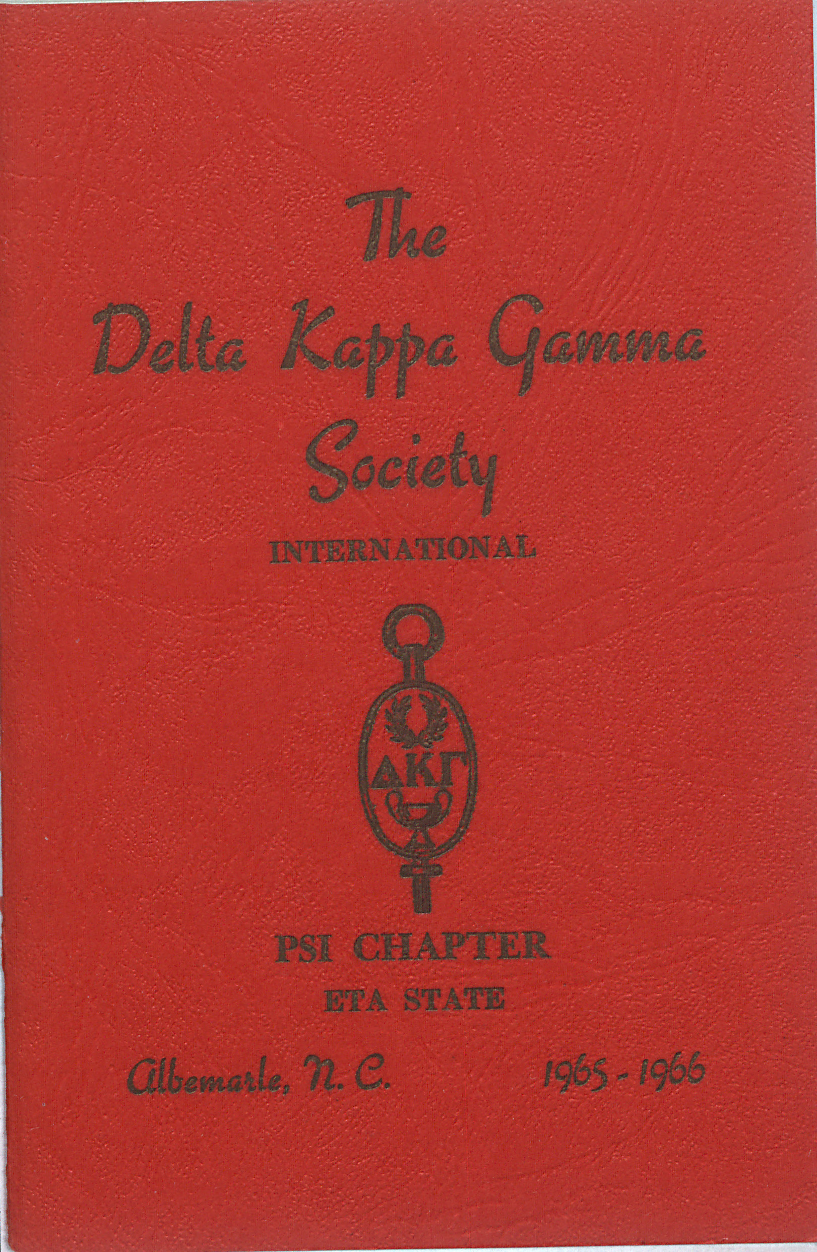 The Delta Kappa Gamma Society International Psi Chapter Eta State [1965 ...