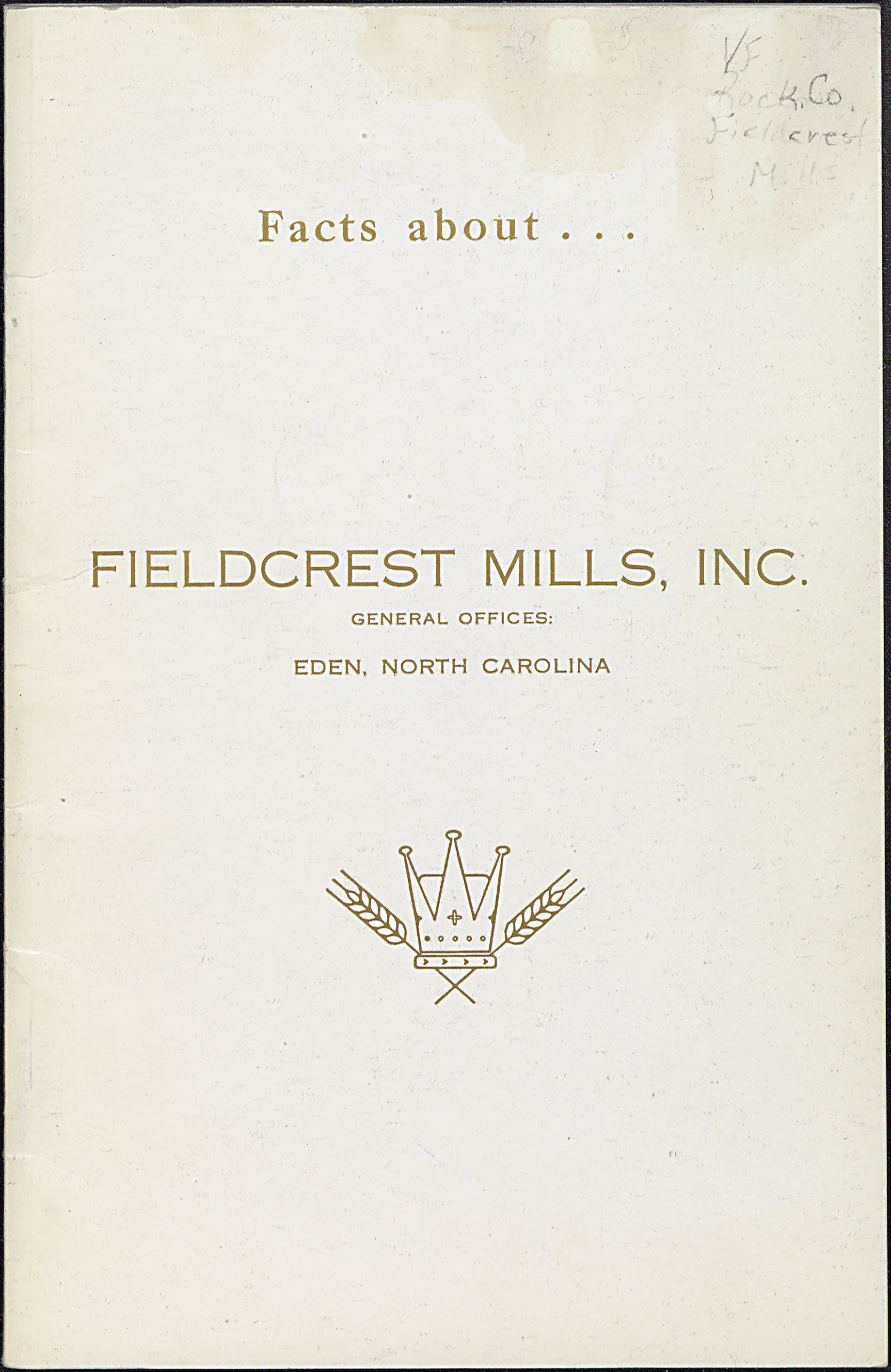 Facts About...Fieldcrest Mills