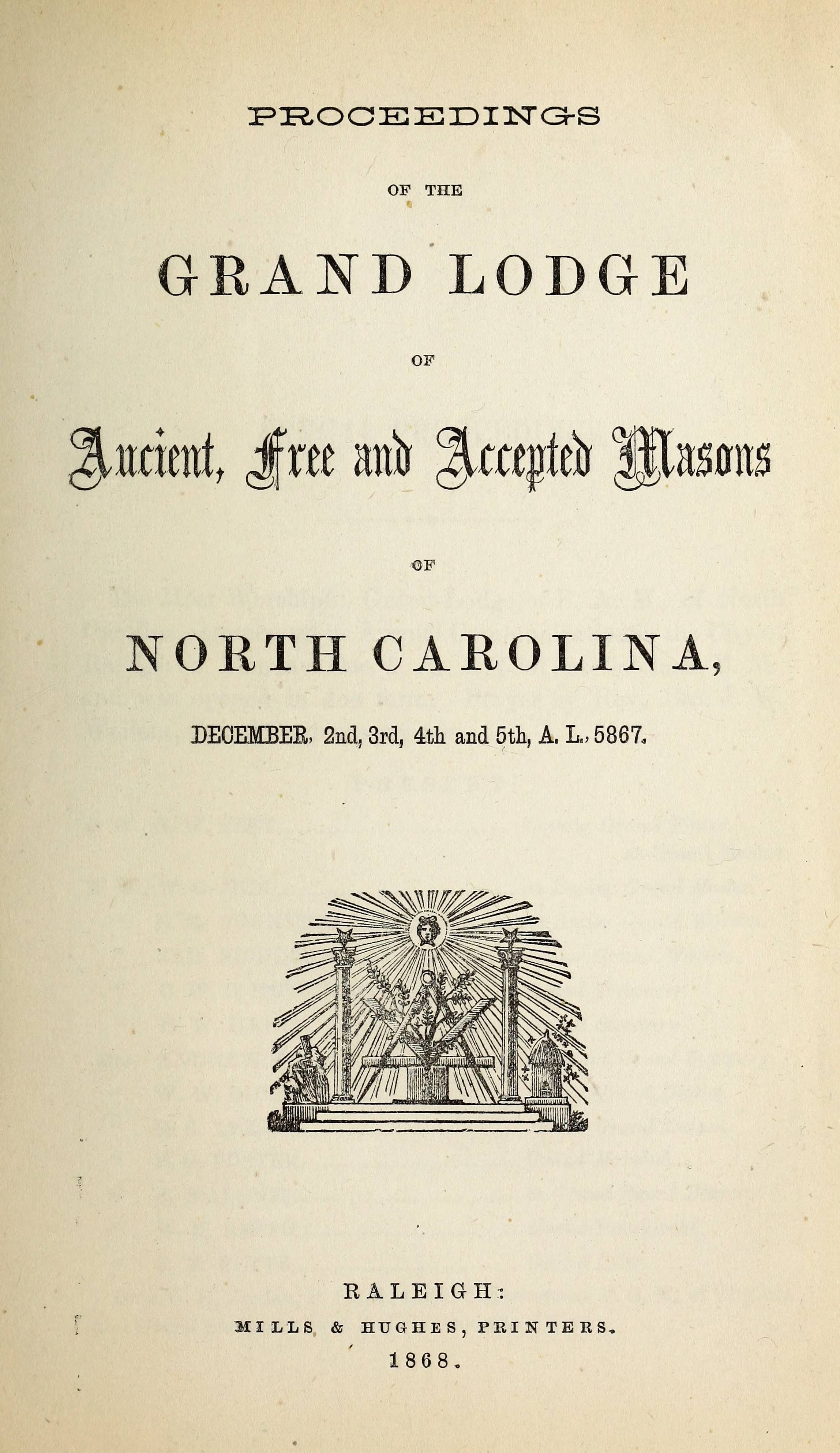 Proceedings of the Grand Lodge of Ancient, Free And Accepted Masons of ...