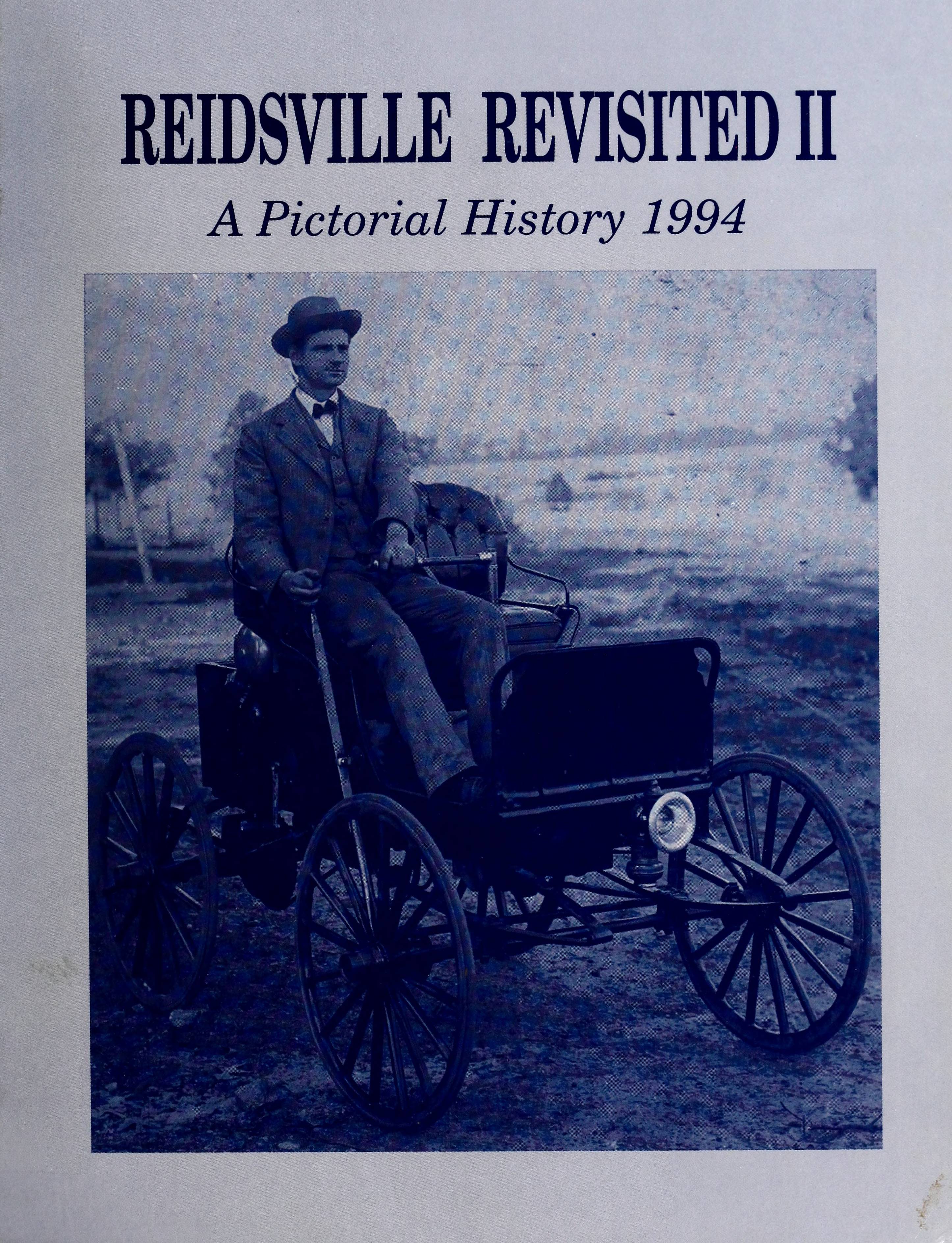 Reidsville Revisited II: A Pictorial History 1994