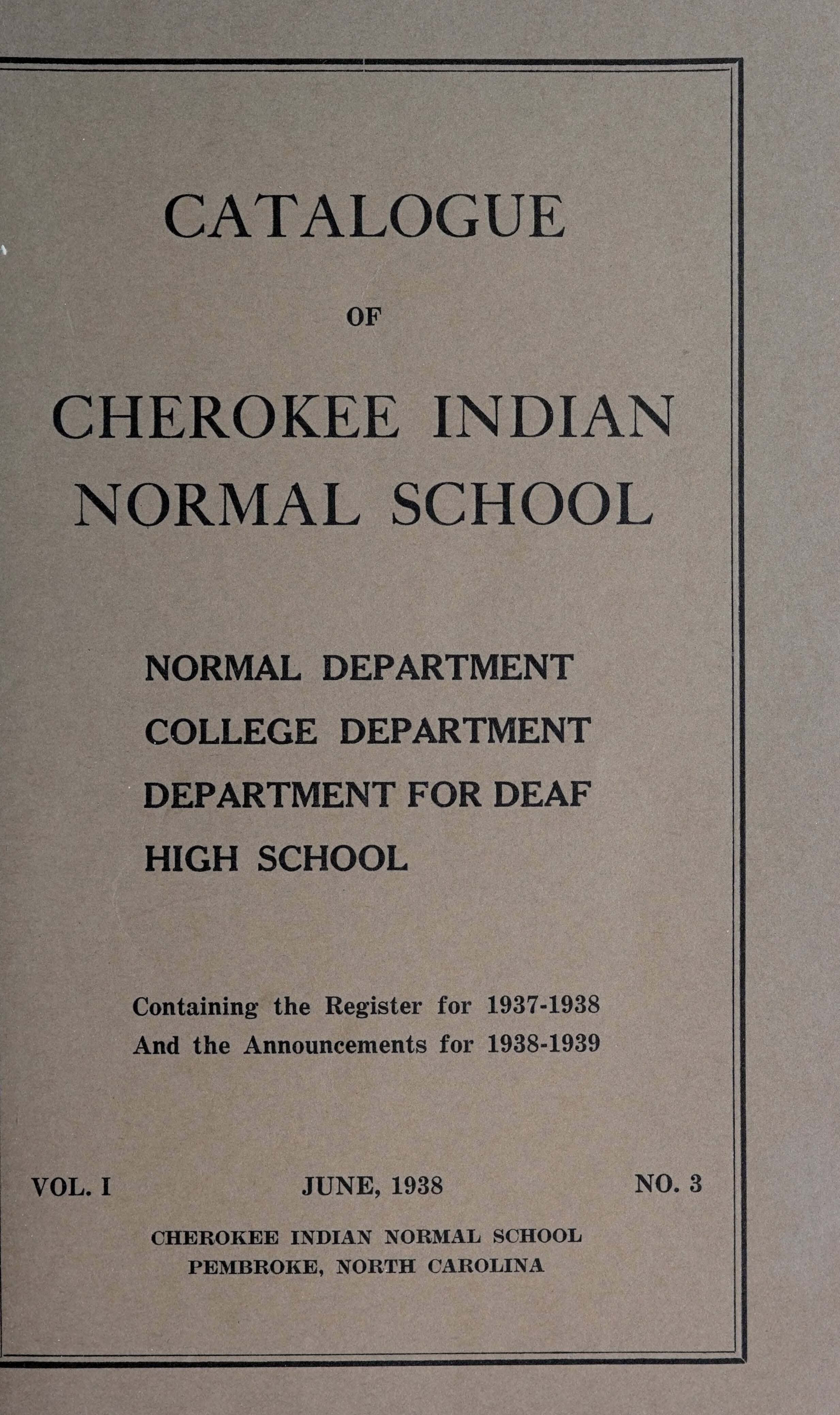 Catalogue of the Cherokee Indian Normal School [1938]