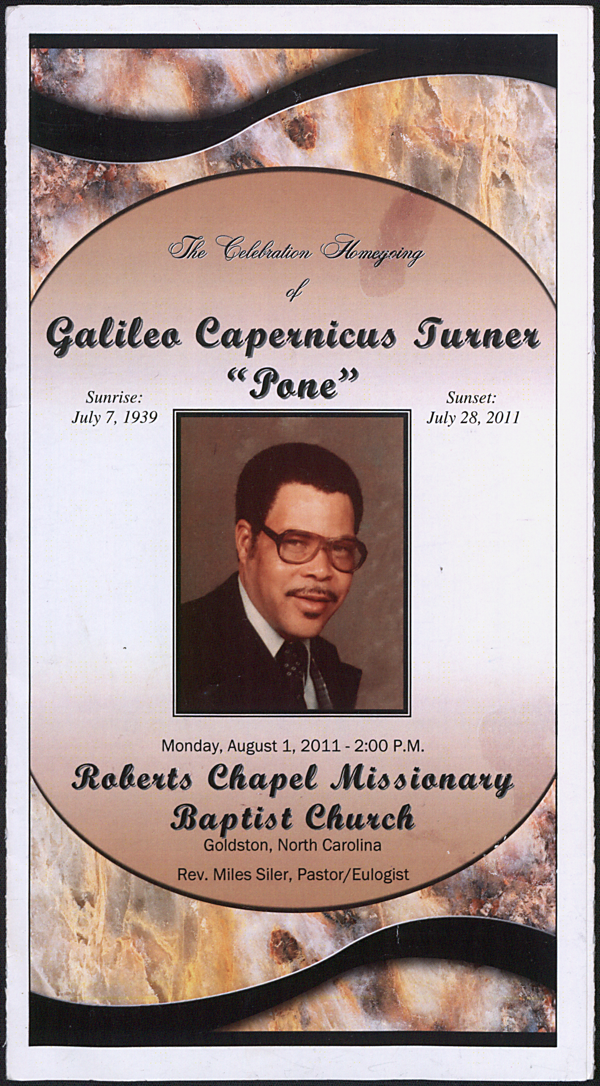 The Celebration Homegoing of Galileo Capernicus Turner "Pone"