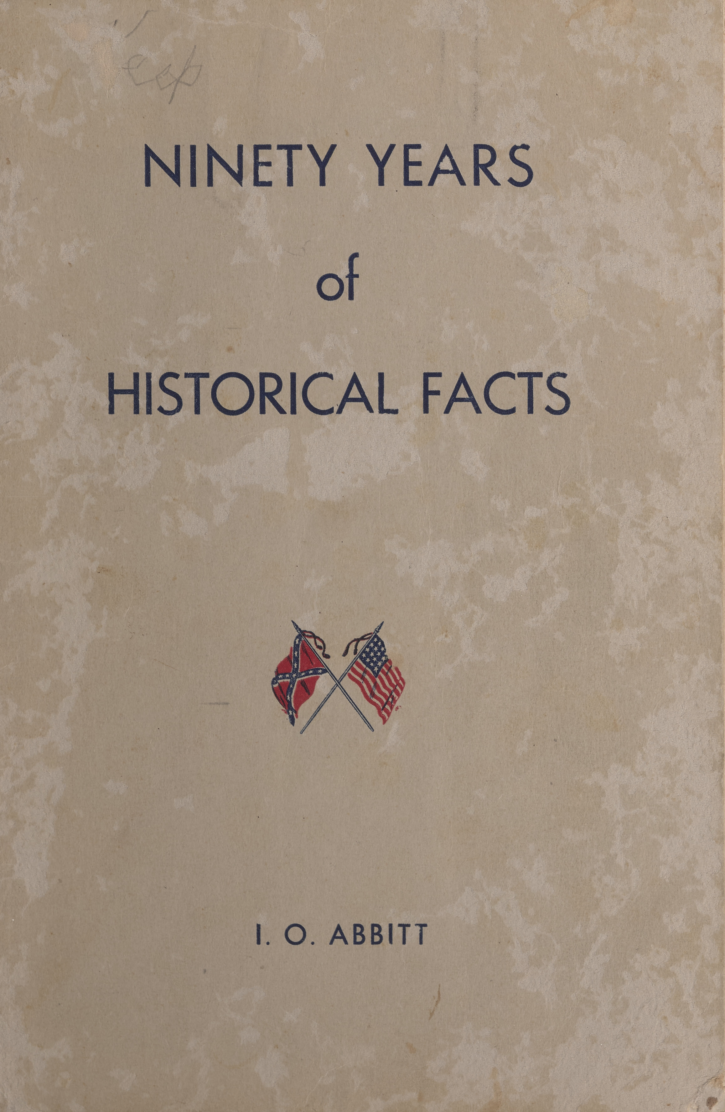 Ninety Years of Historical Facts