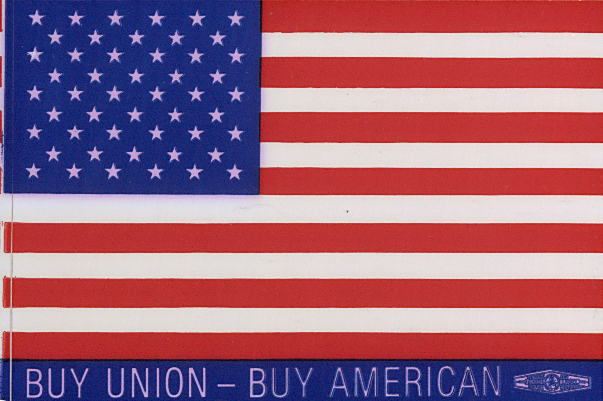 Buy Union - Buy American