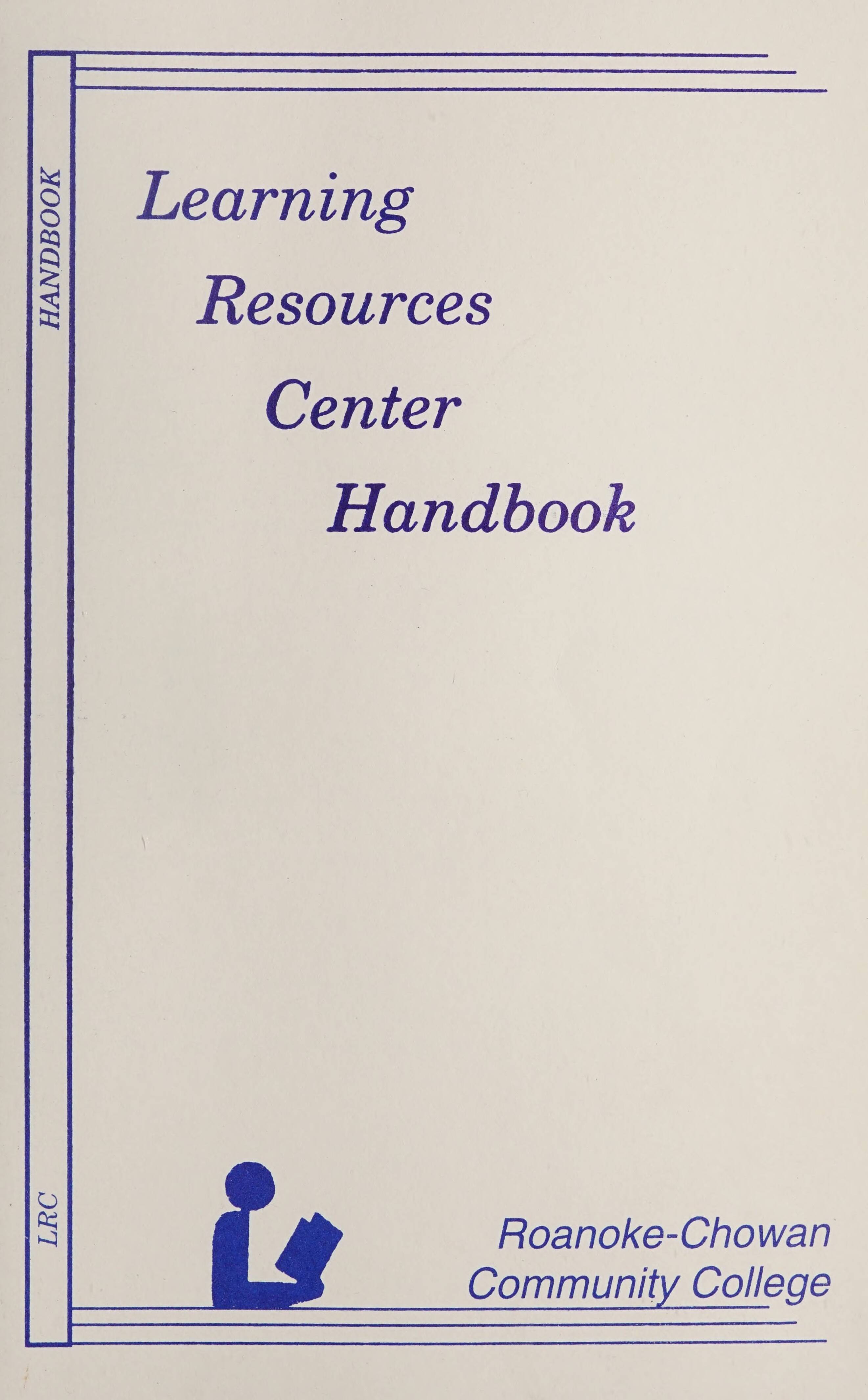Roanoke-Chowan Community College Learning Resources Center Handbook