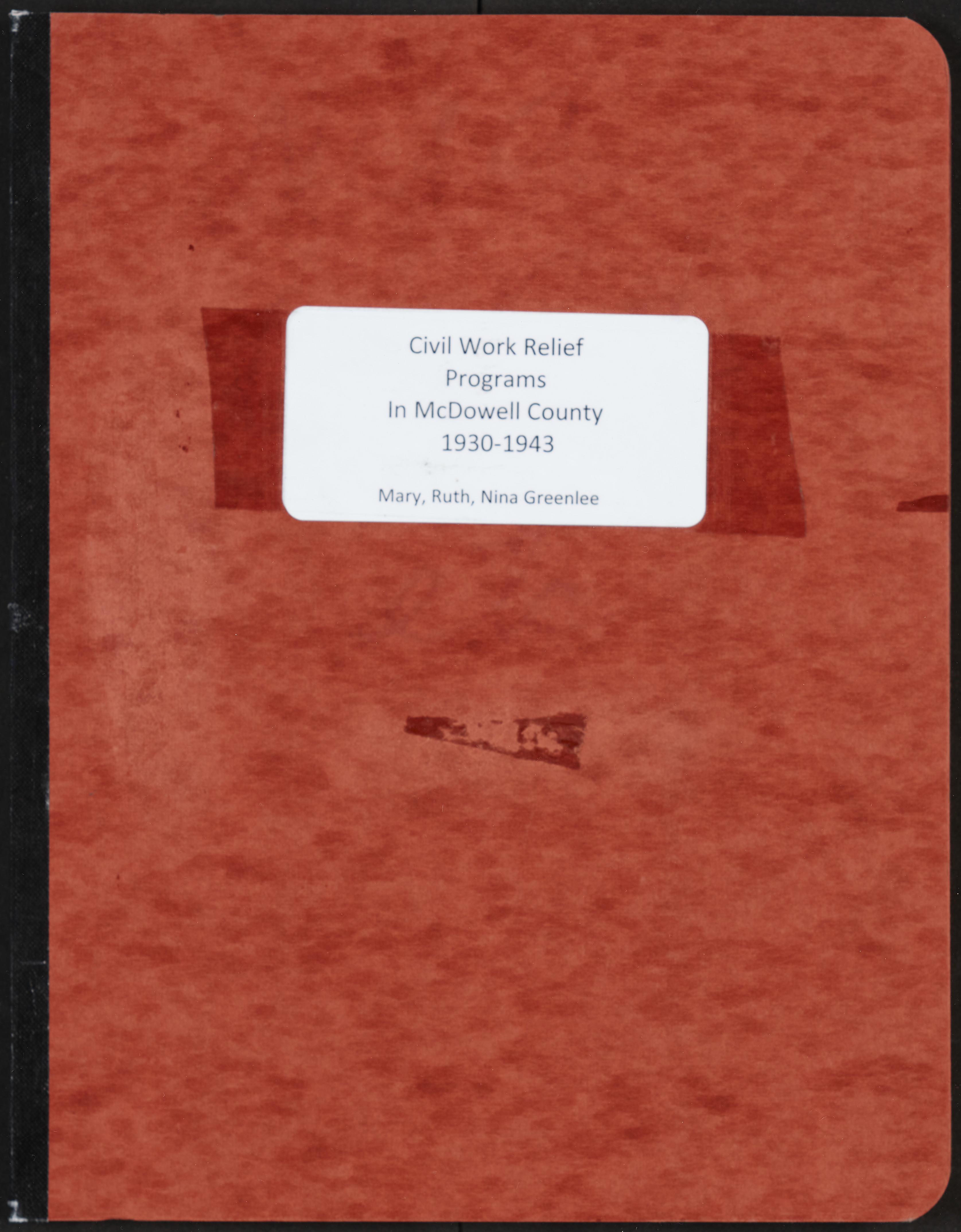 Civil Work Relief Programs in McDowell County [1930 - 1943]