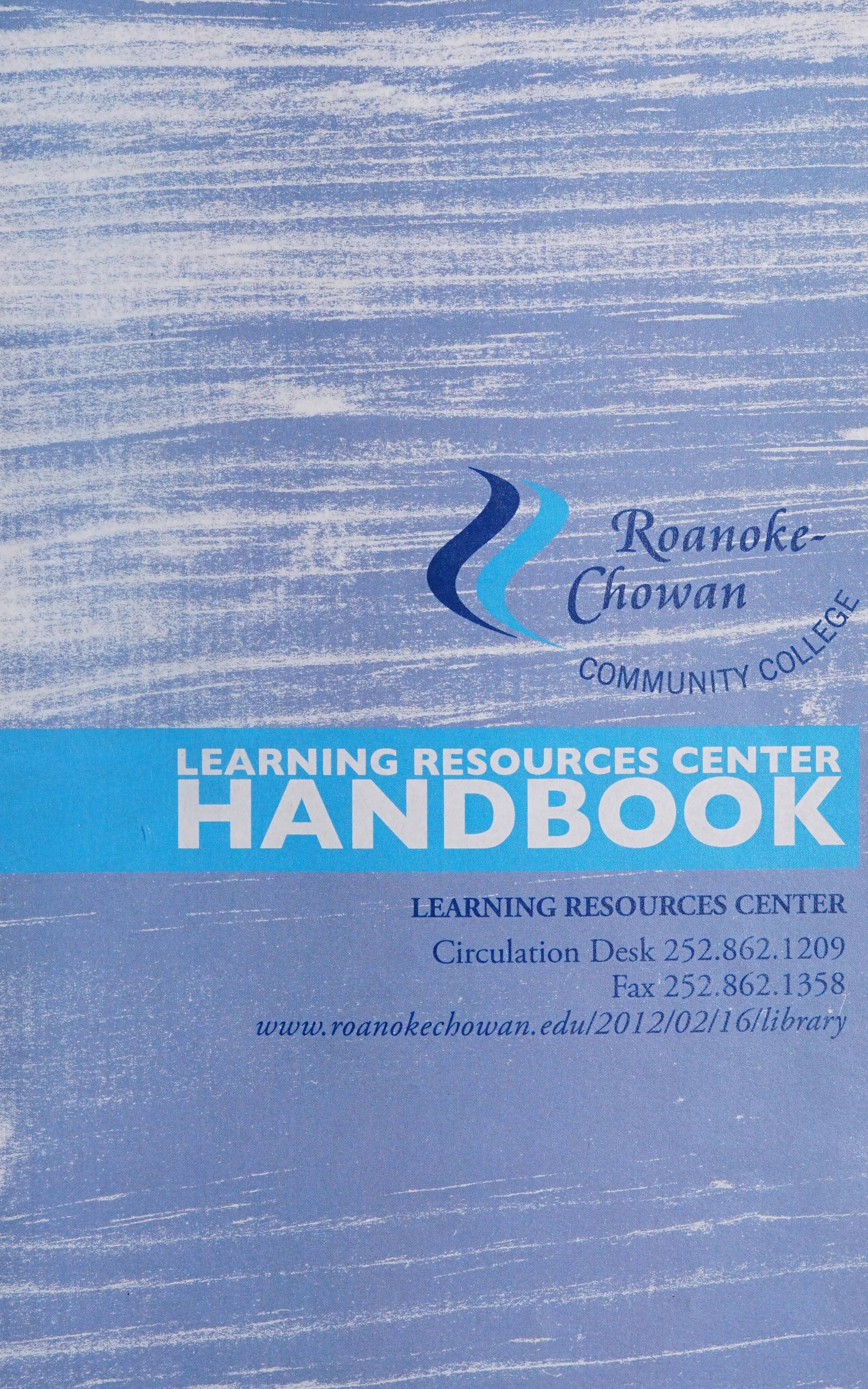 Roanoke-Chowan Community College Learning Resources Center Handbook
