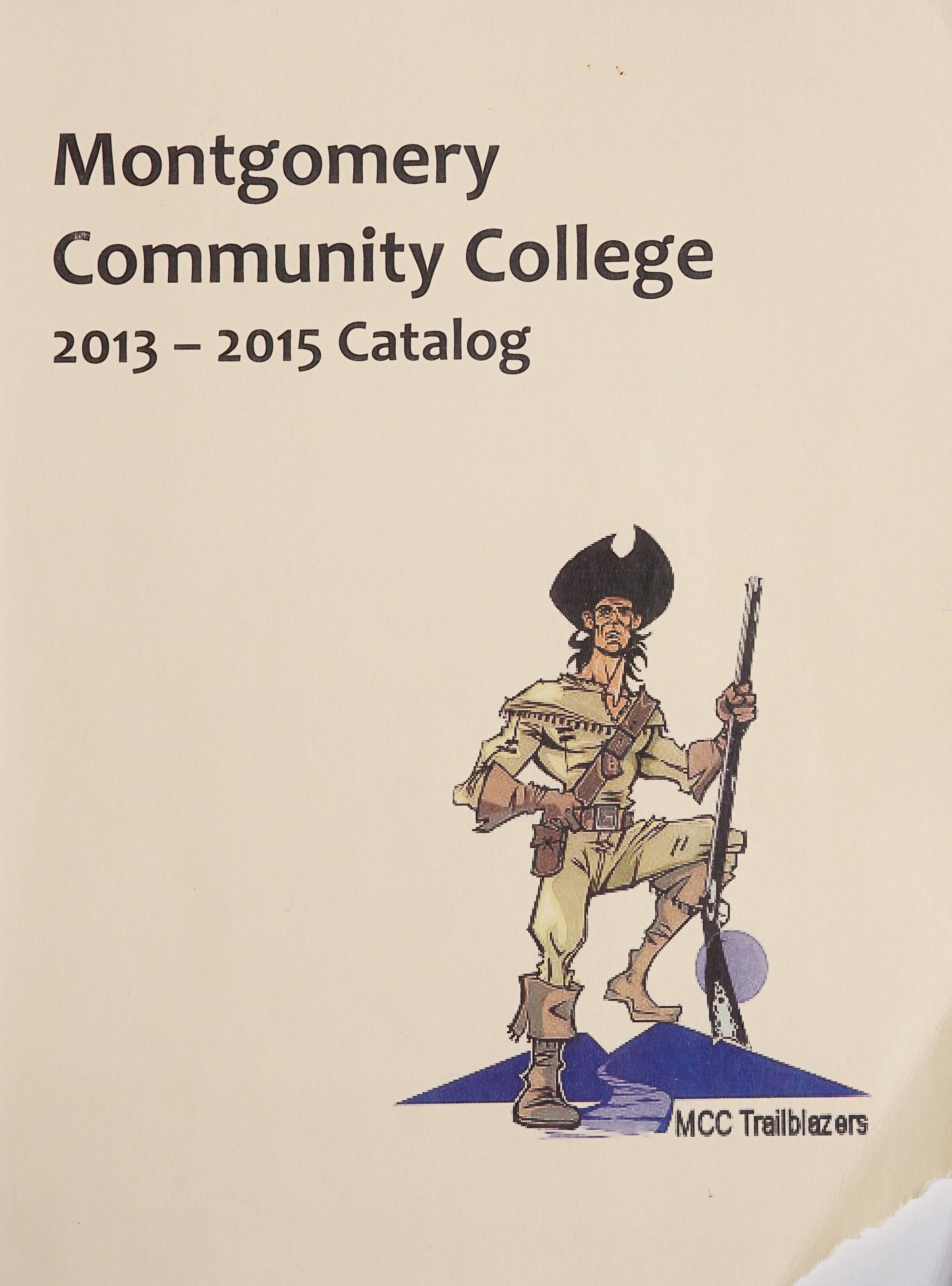 Montgomery Community College Catalog [2013-2015]