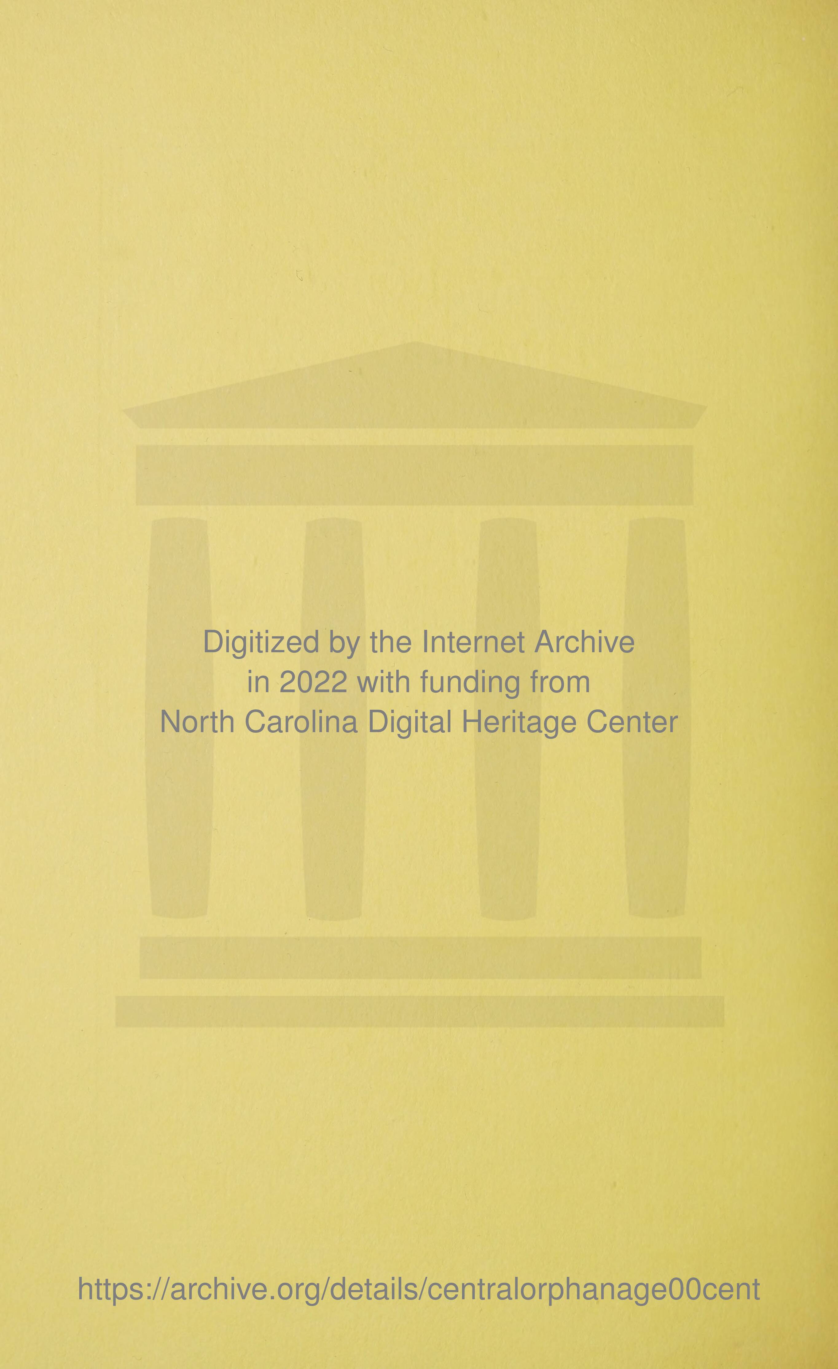The Central Orphanage of North Carolina Report to The Board of ...