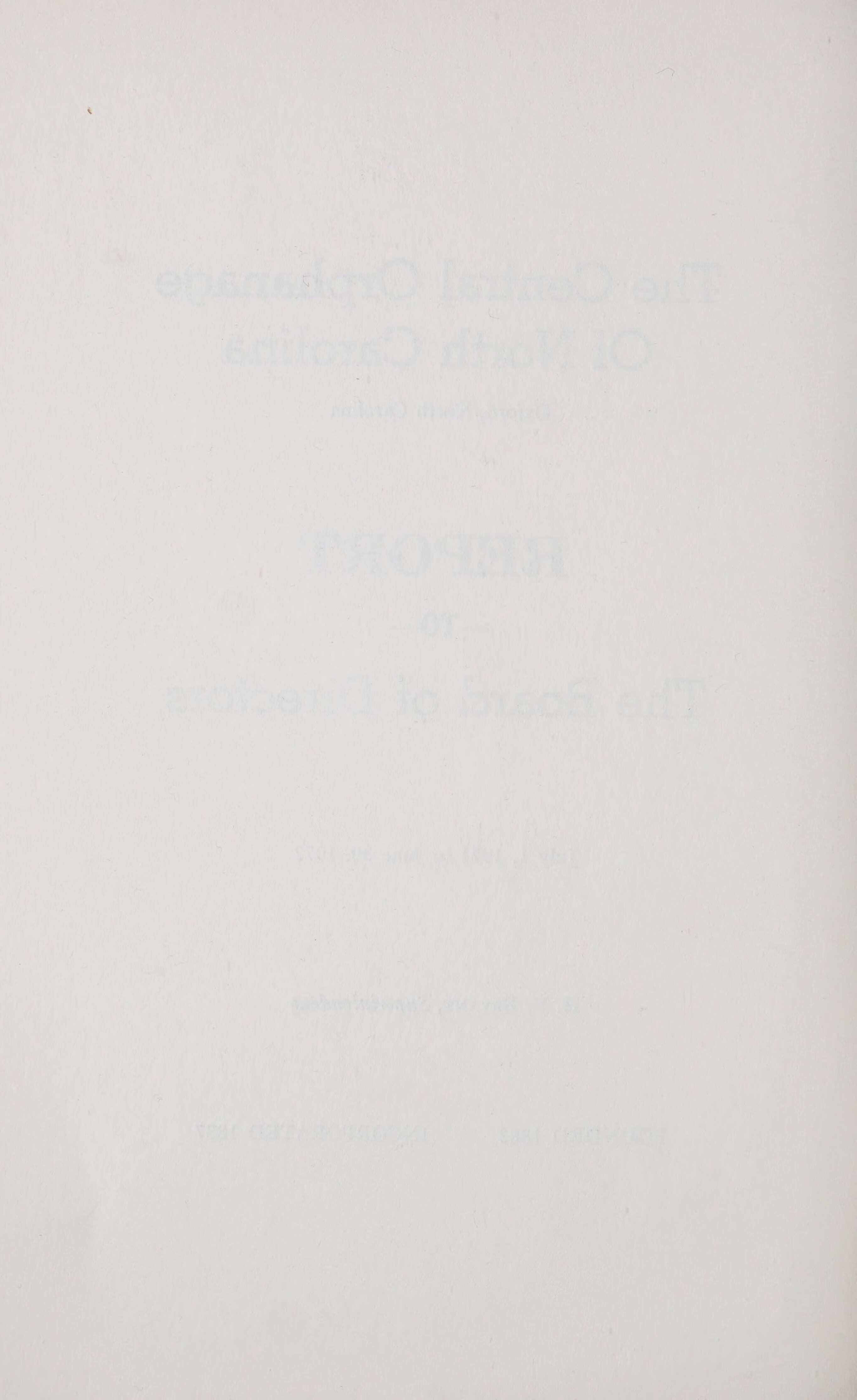 The Central Orphanage of North Carolina Report to The Board of ...