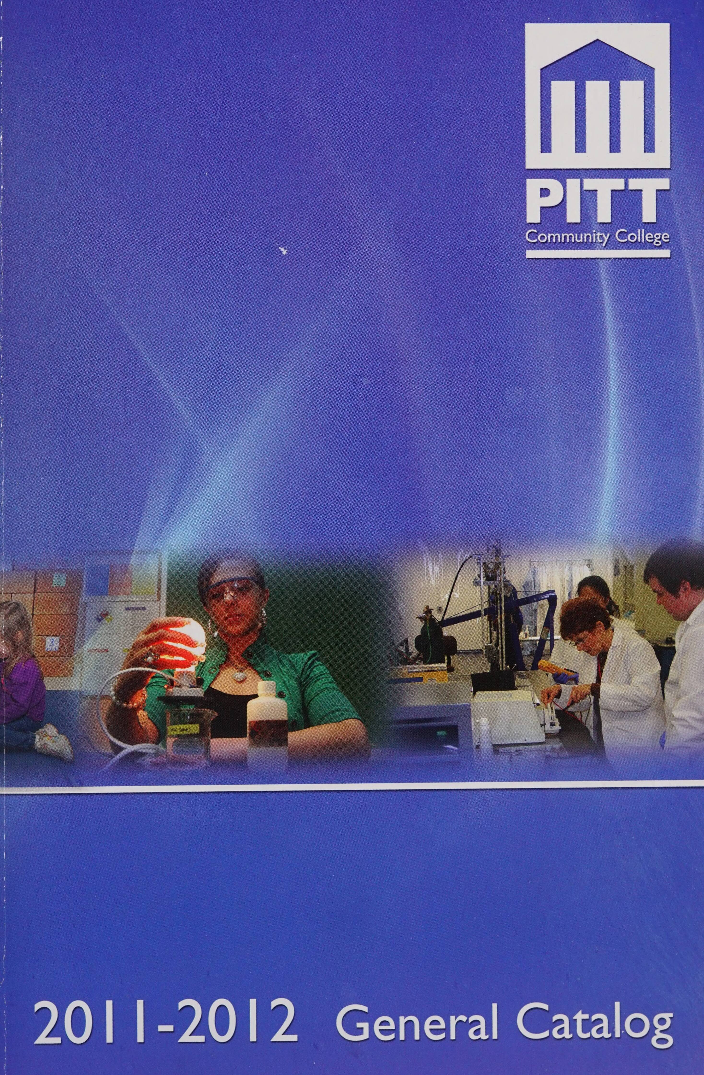 Pitt Community College General Catalog [2011-2012]