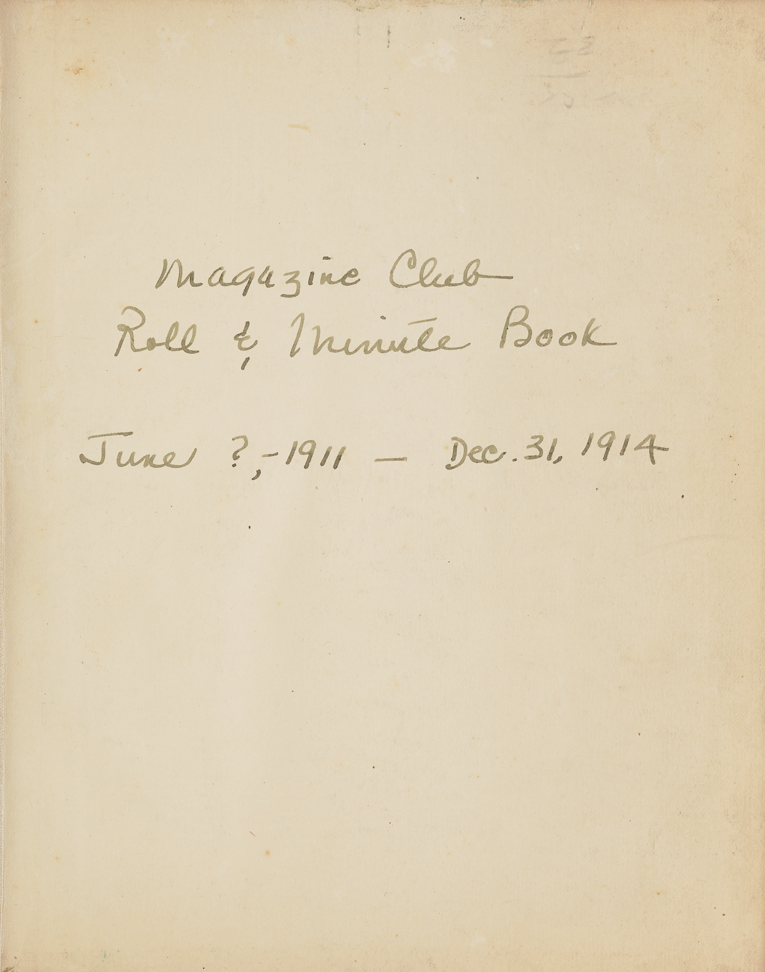 Magazine Club Roll and Minute Book [1911-1914]