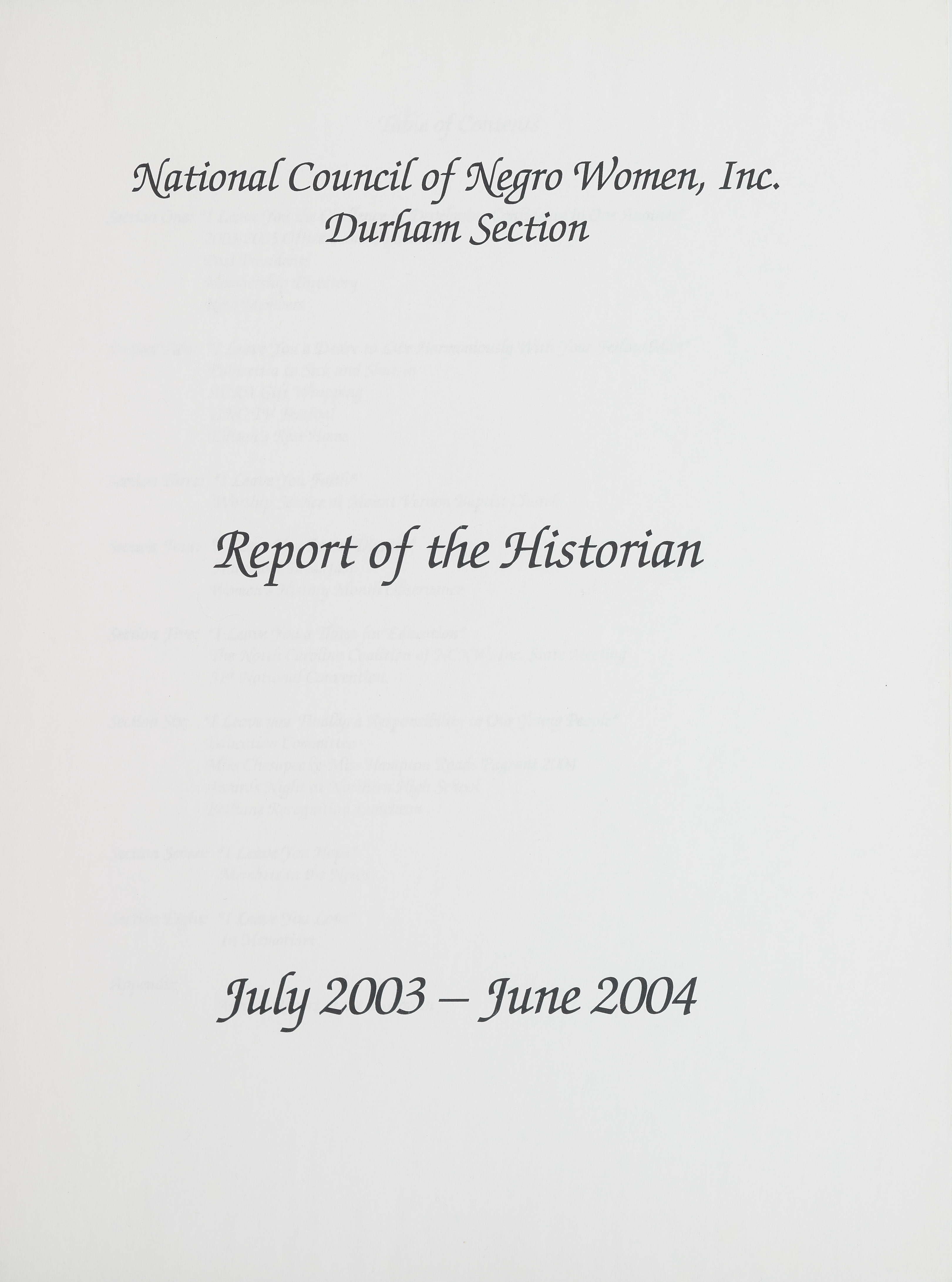 Report of the Historian [July 2003 - June 2004]