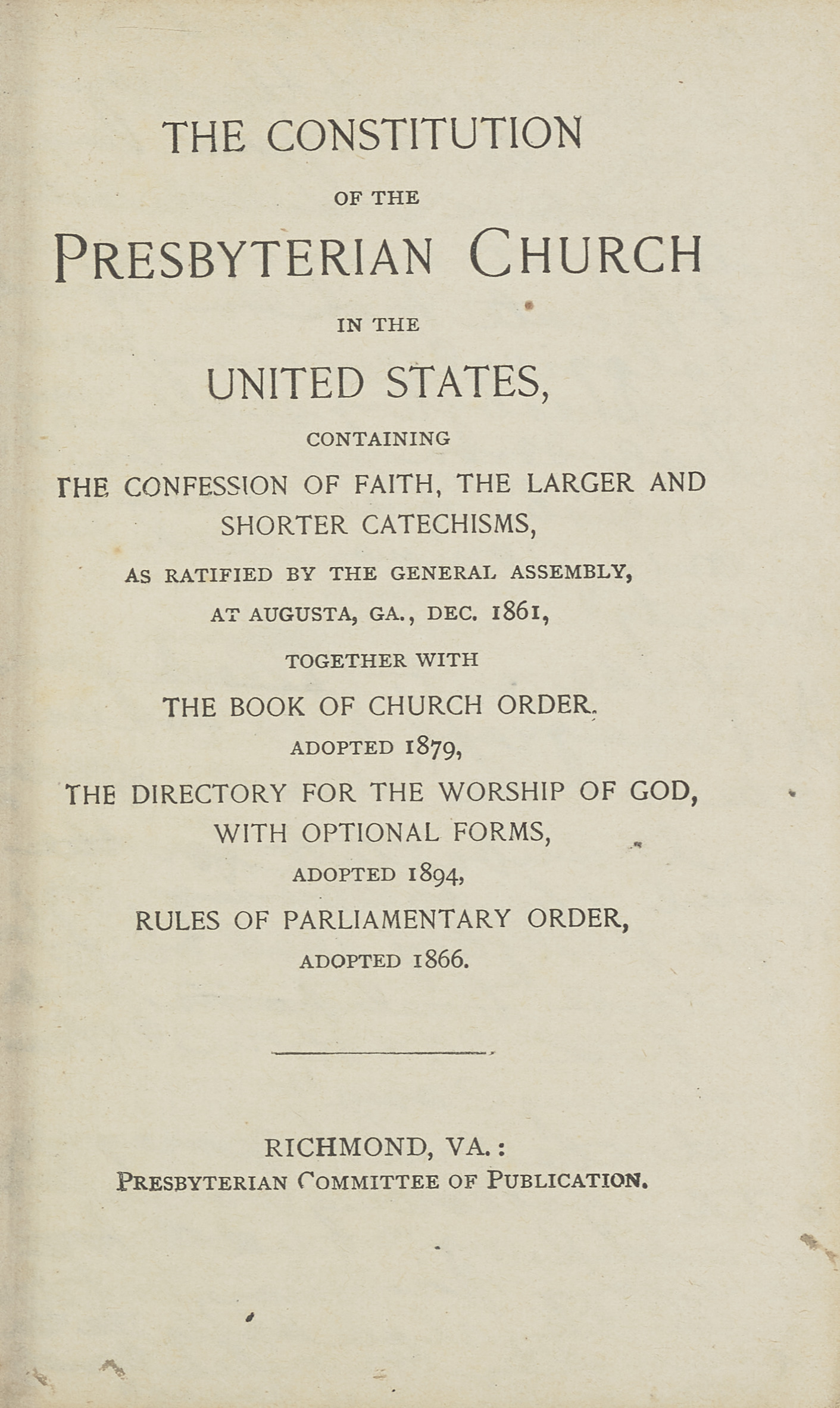 The Constitution of the Presbyterian Church