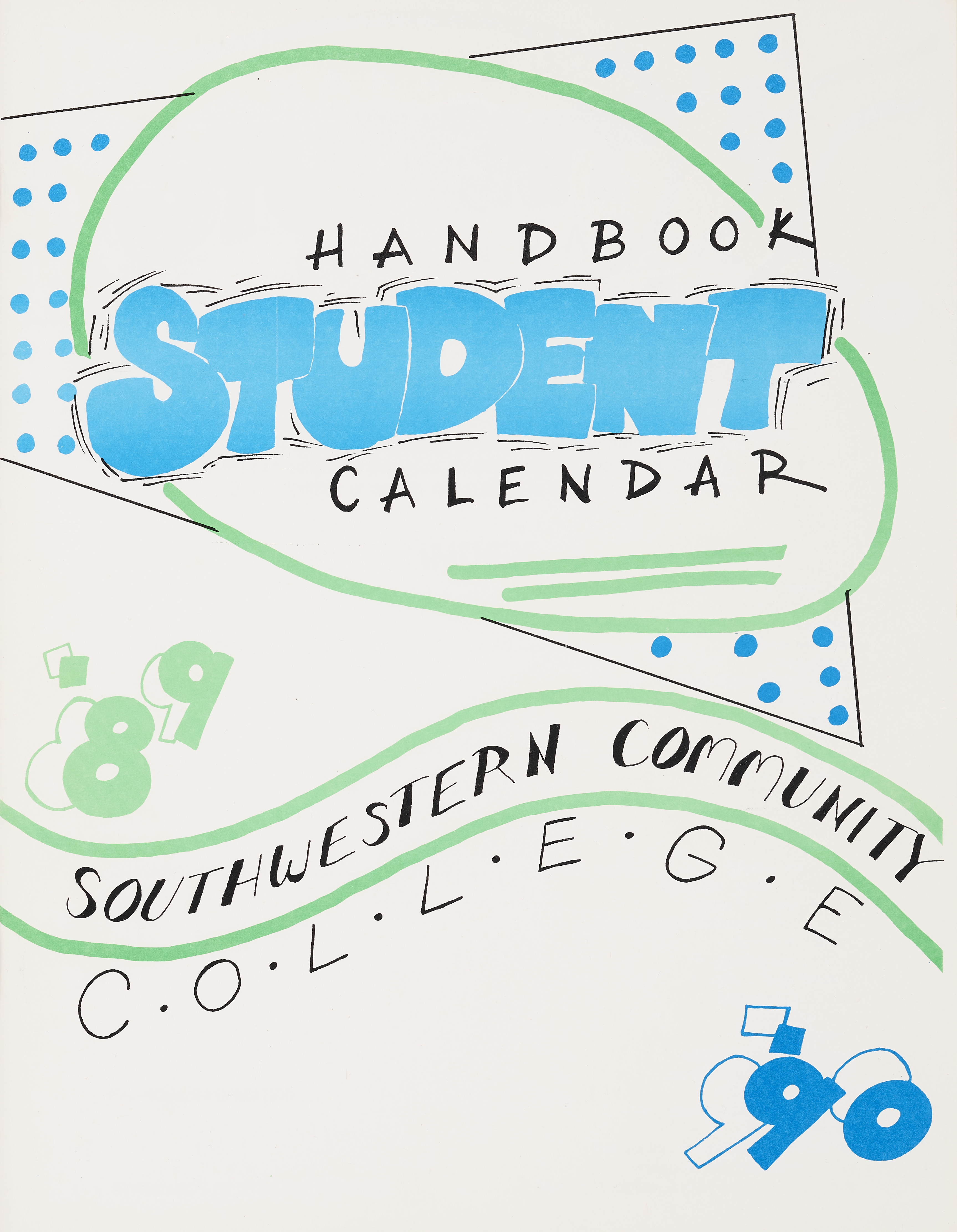 Southwestern Community College Student Calendar/Handbook [1988-1989]