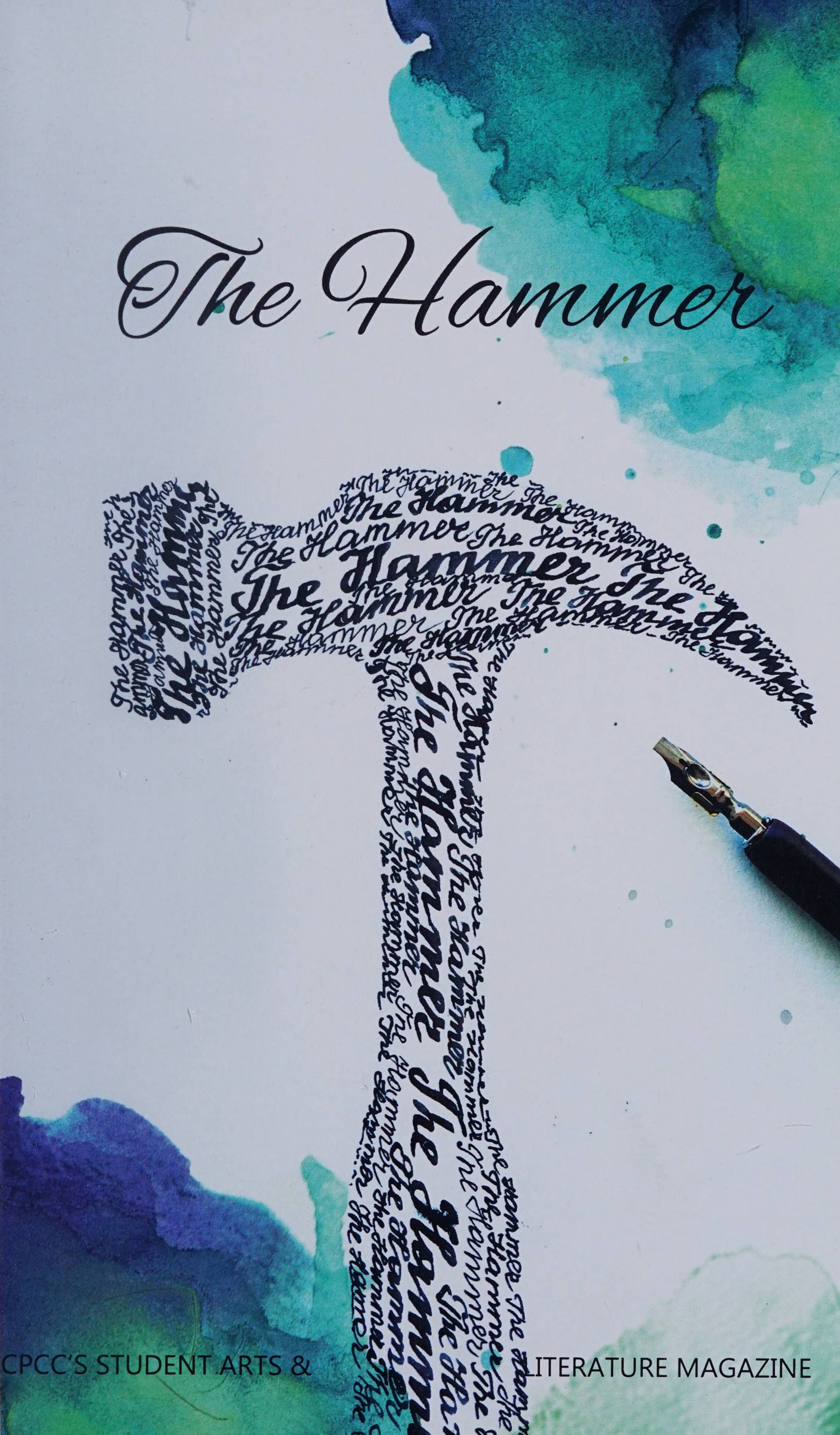 The Hammer: CPCC's student arts & literature magazine (Volume 2, Issue ...