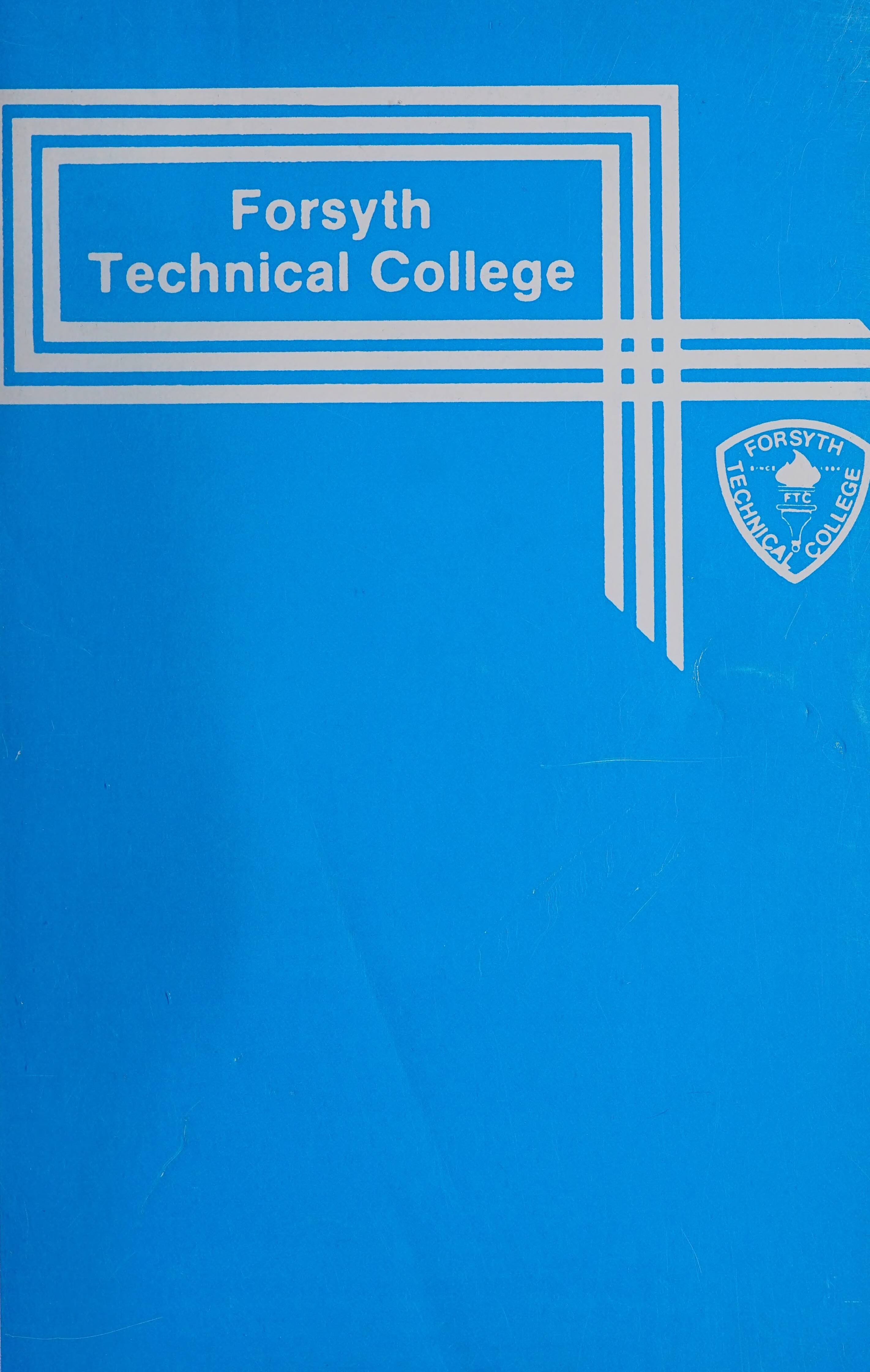 Forsyth Tech Community College General Catalog [1987-1989]