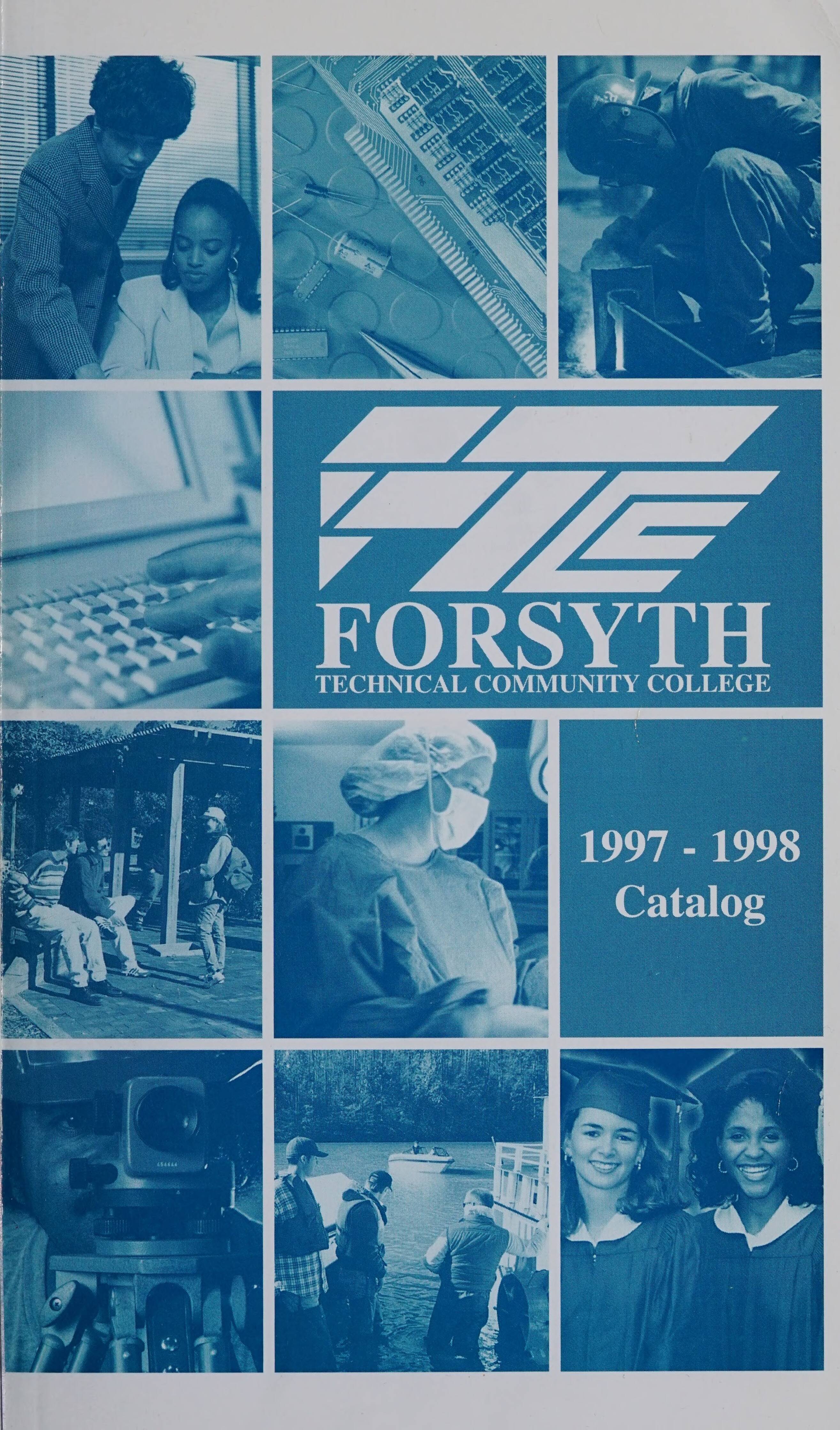 Forsyth Tech Community College General Catalog [1997-1998]