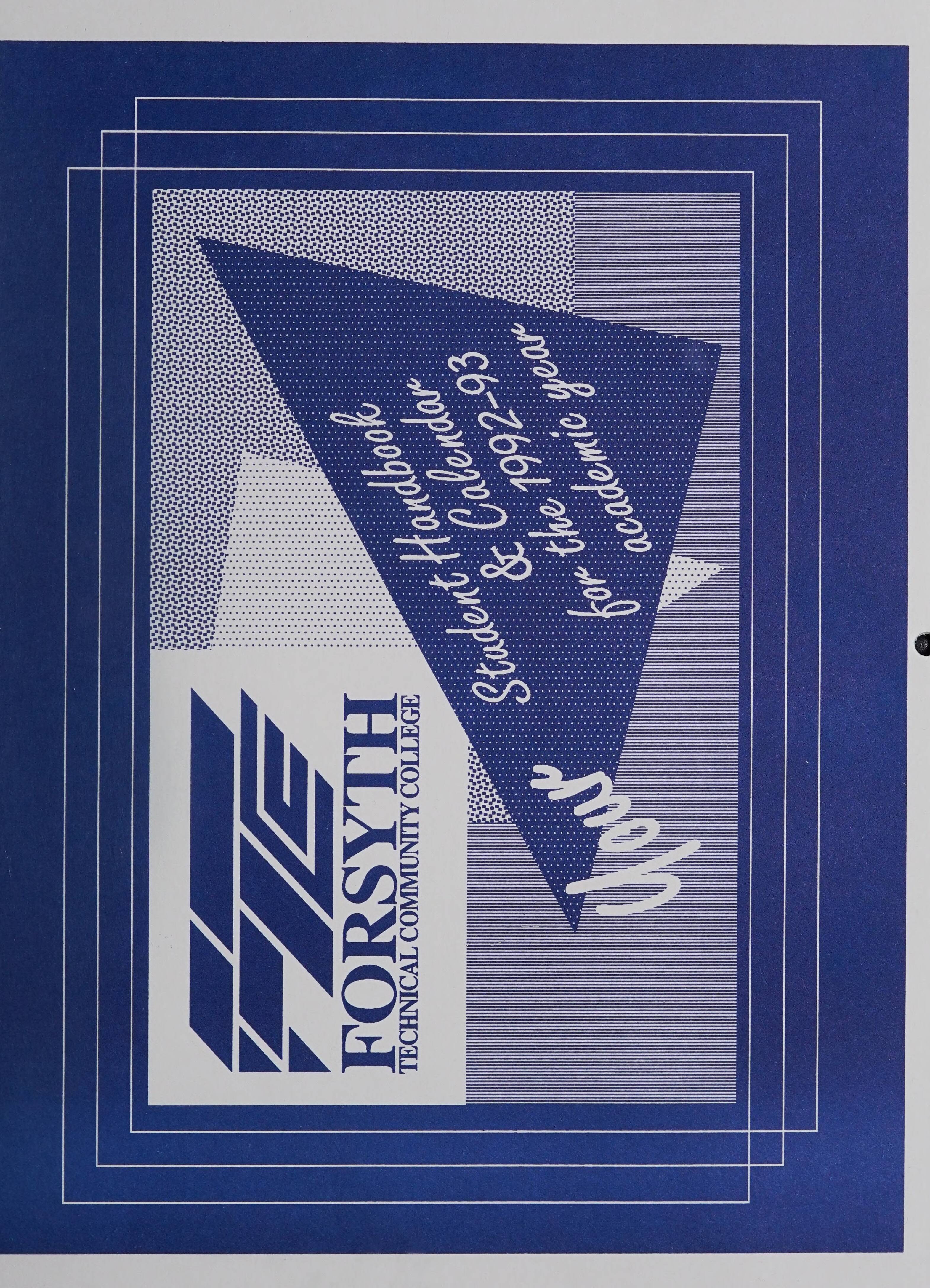 Forsyth Tech Community College Handbooks [1992-1993]