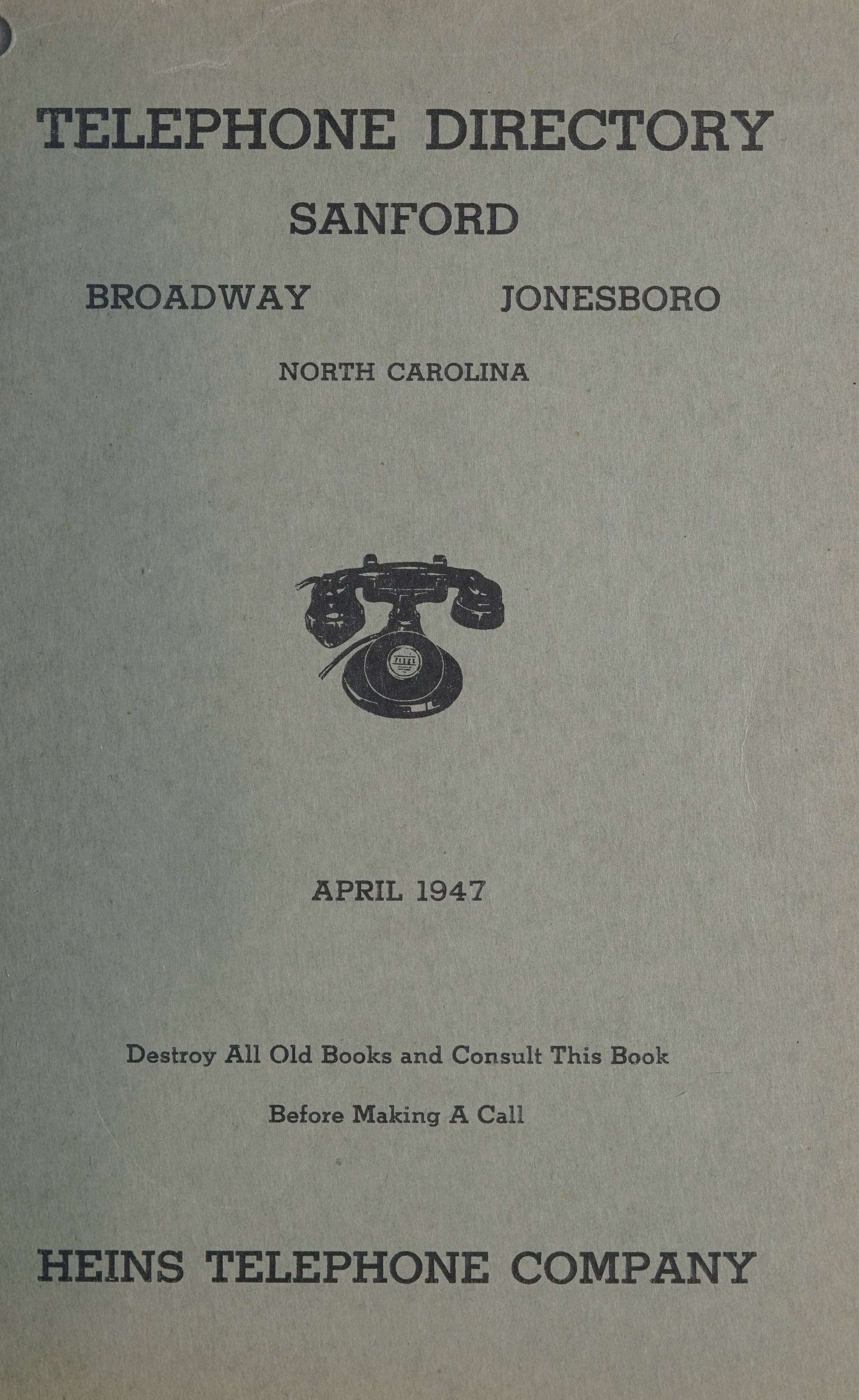 Telephone Directory of Heins Telephone Company, Sanford, Jonesboro ...