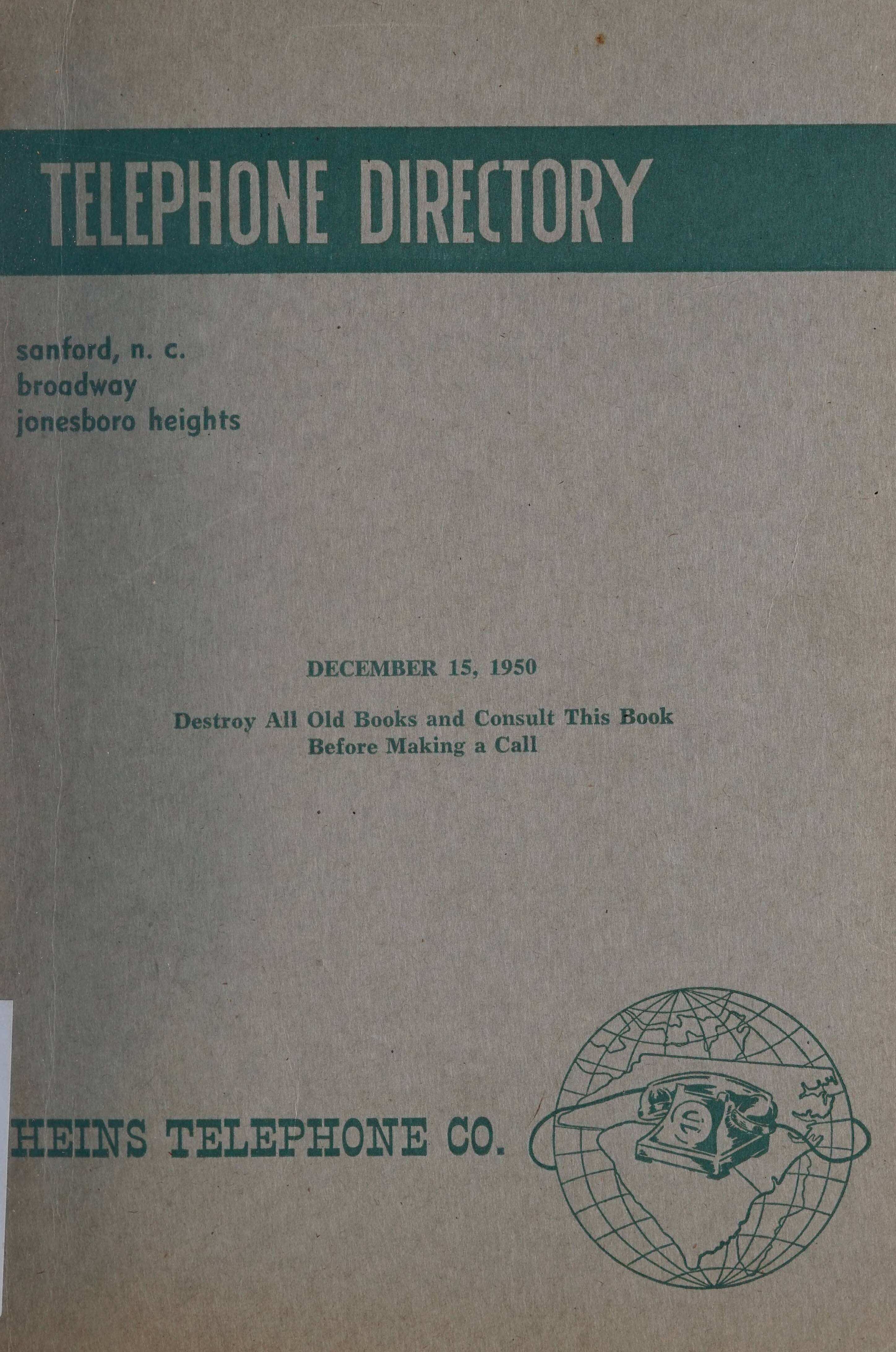 Telephone Directory of Heins Telephone Company, Sanford, Jonesboro ...