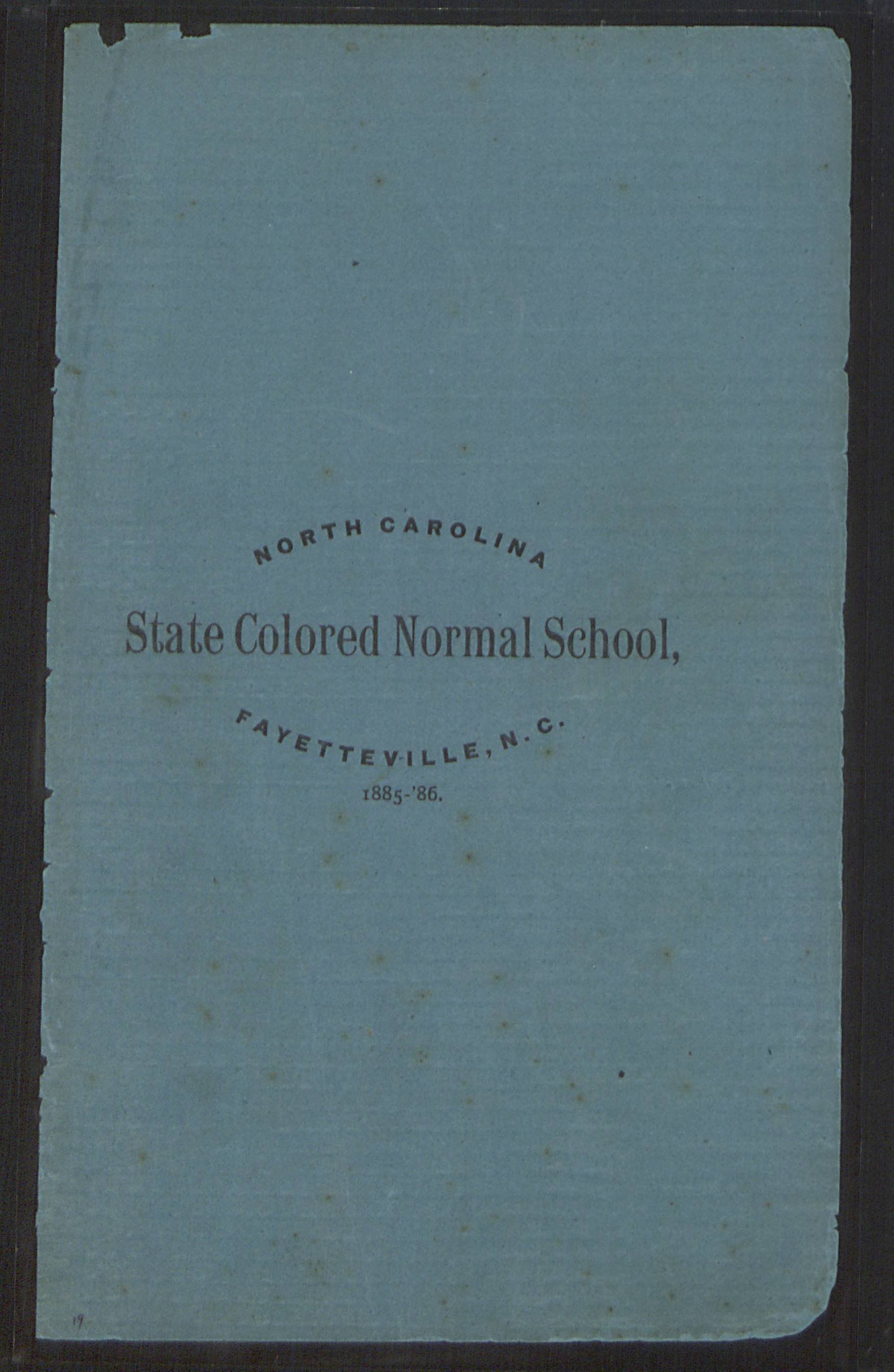 North Carolina State Colored Normal School Catalog [1885-1886]