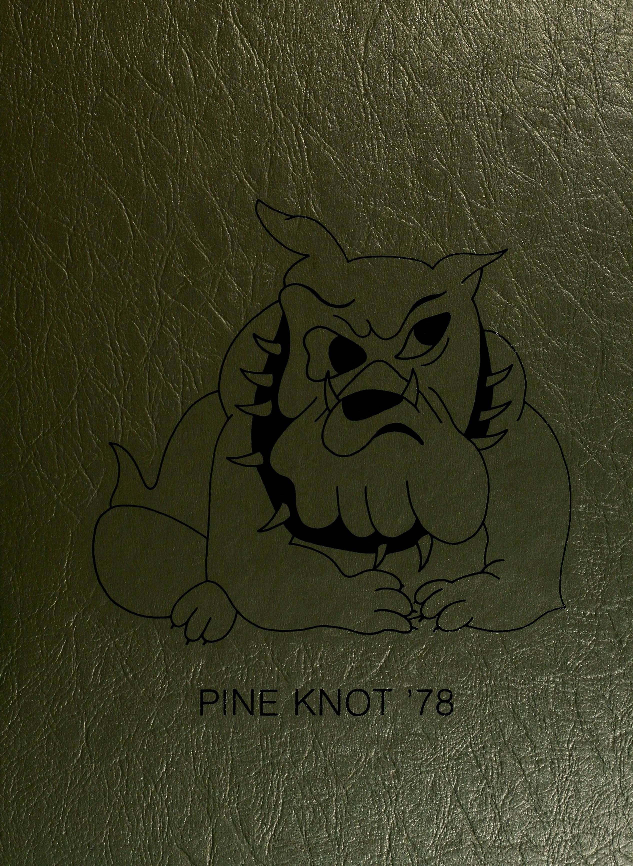The Pine Knot [1978]