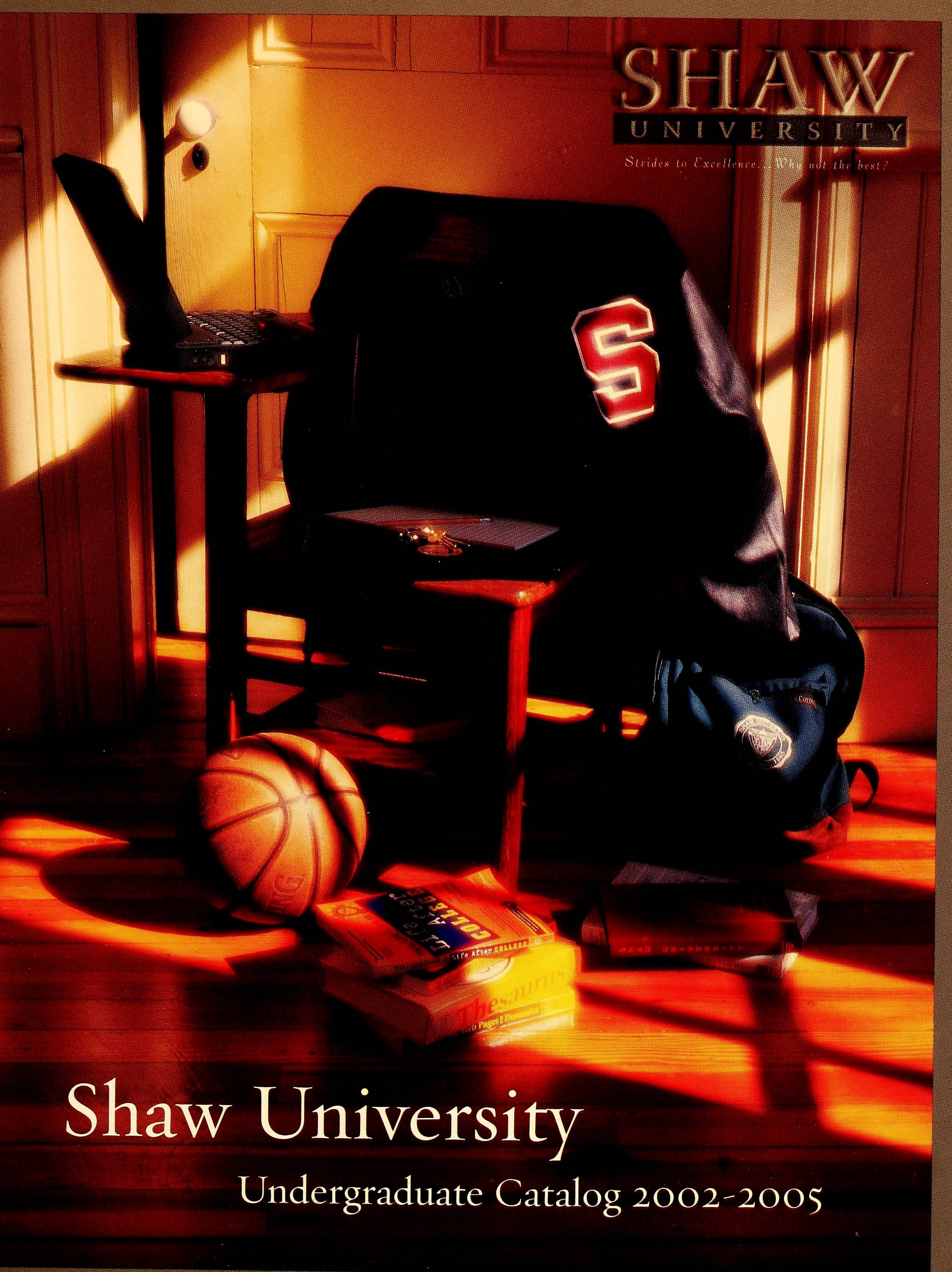 Shaw University Undergraduate Catalog [2002-2005]