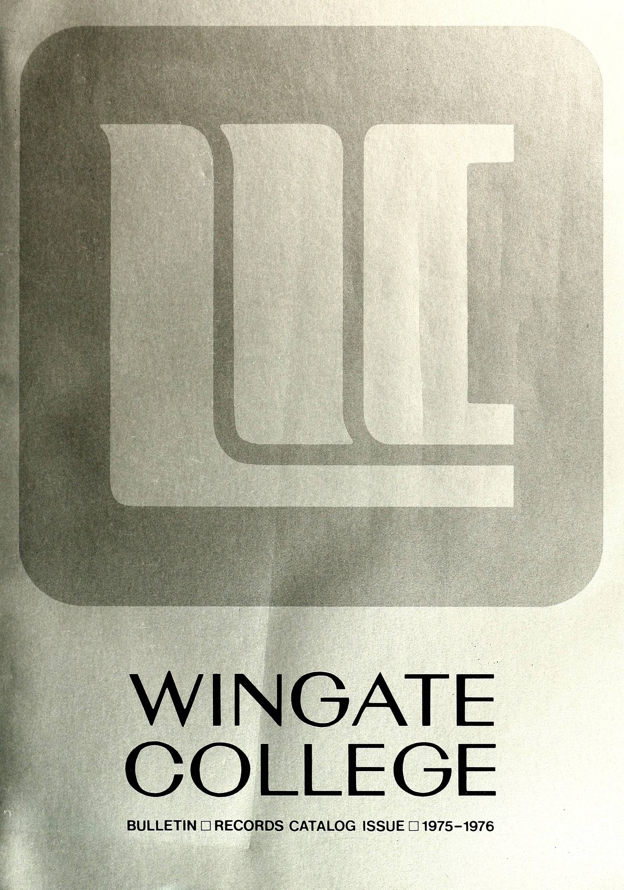 Wingate College Bulletin [1975-1976]