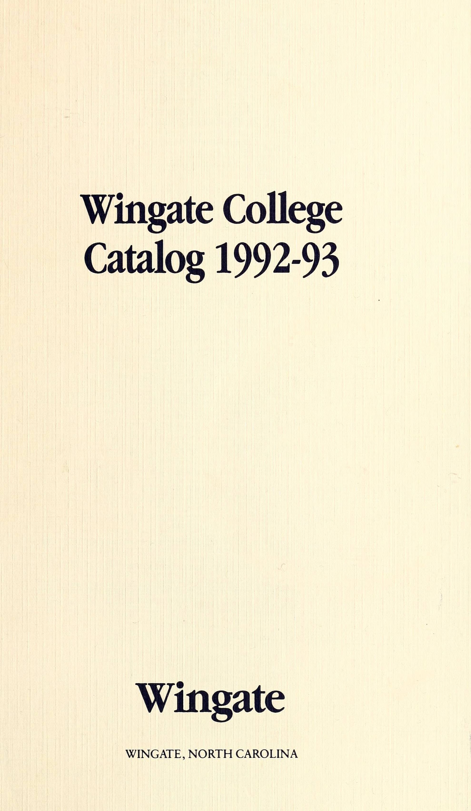 Wingate College Catalog [1992-1993]
