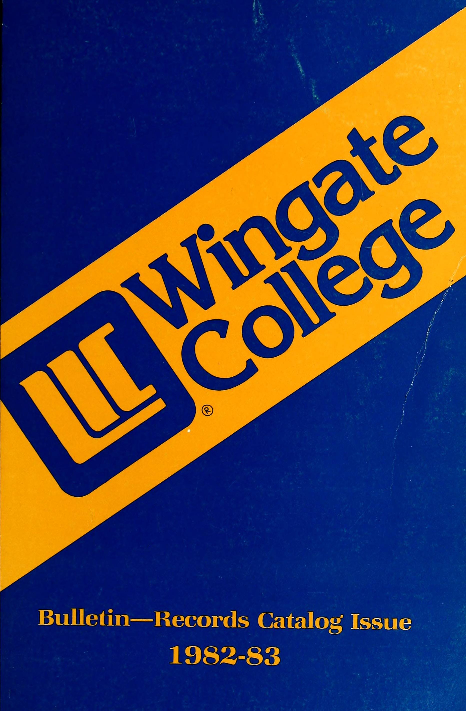 Wingate College Bulletin [1982-1983]