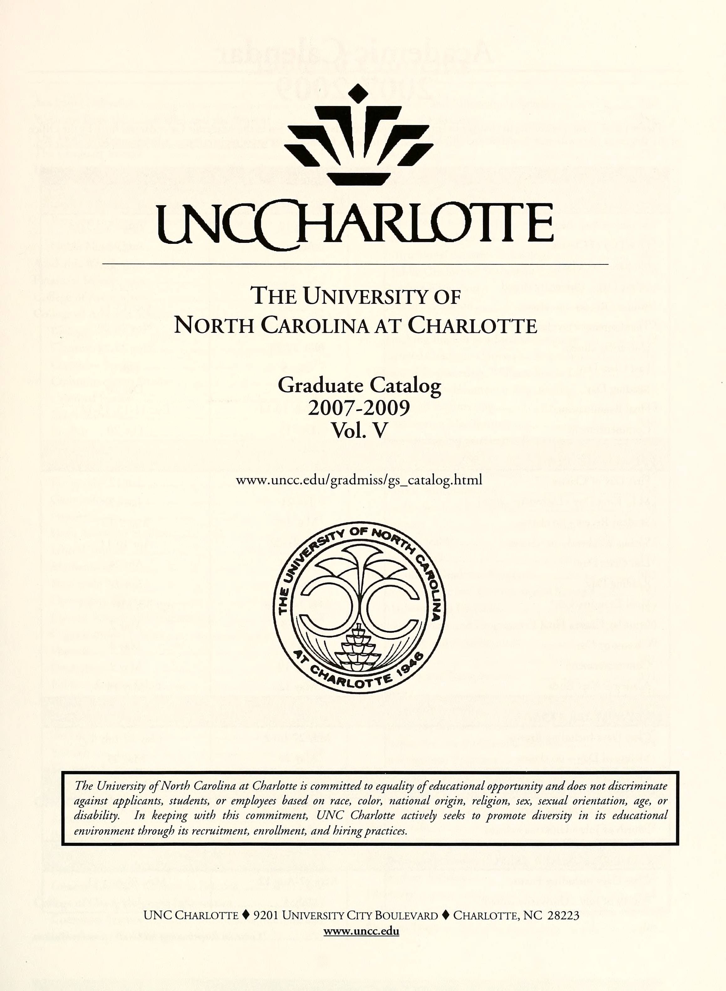 University of North Carolina at Charlotte Graduate Catalog [2007-2009]