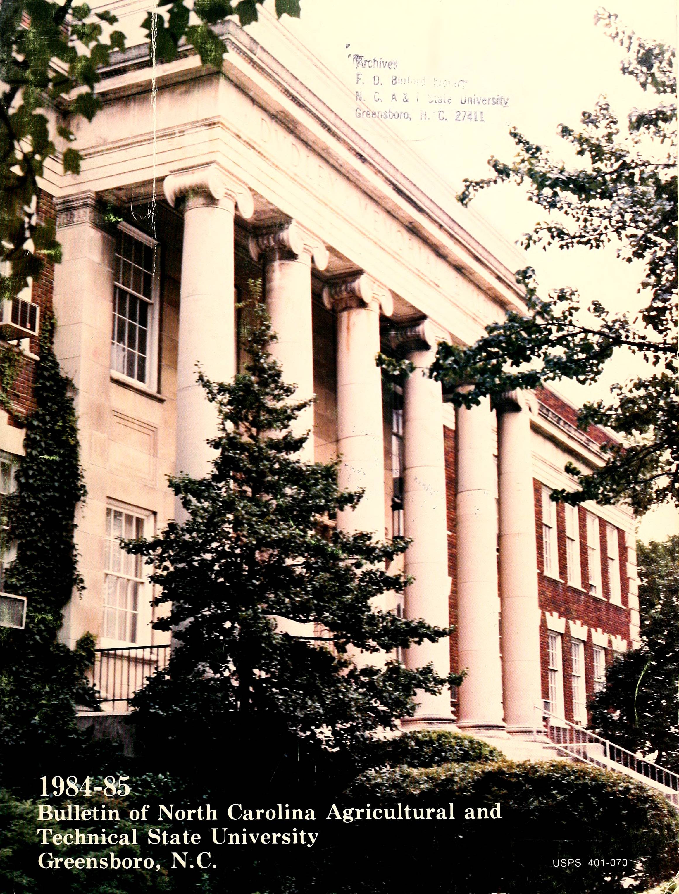Bulletin of Agricultural and Technical College of North Carolina [1984-1985]