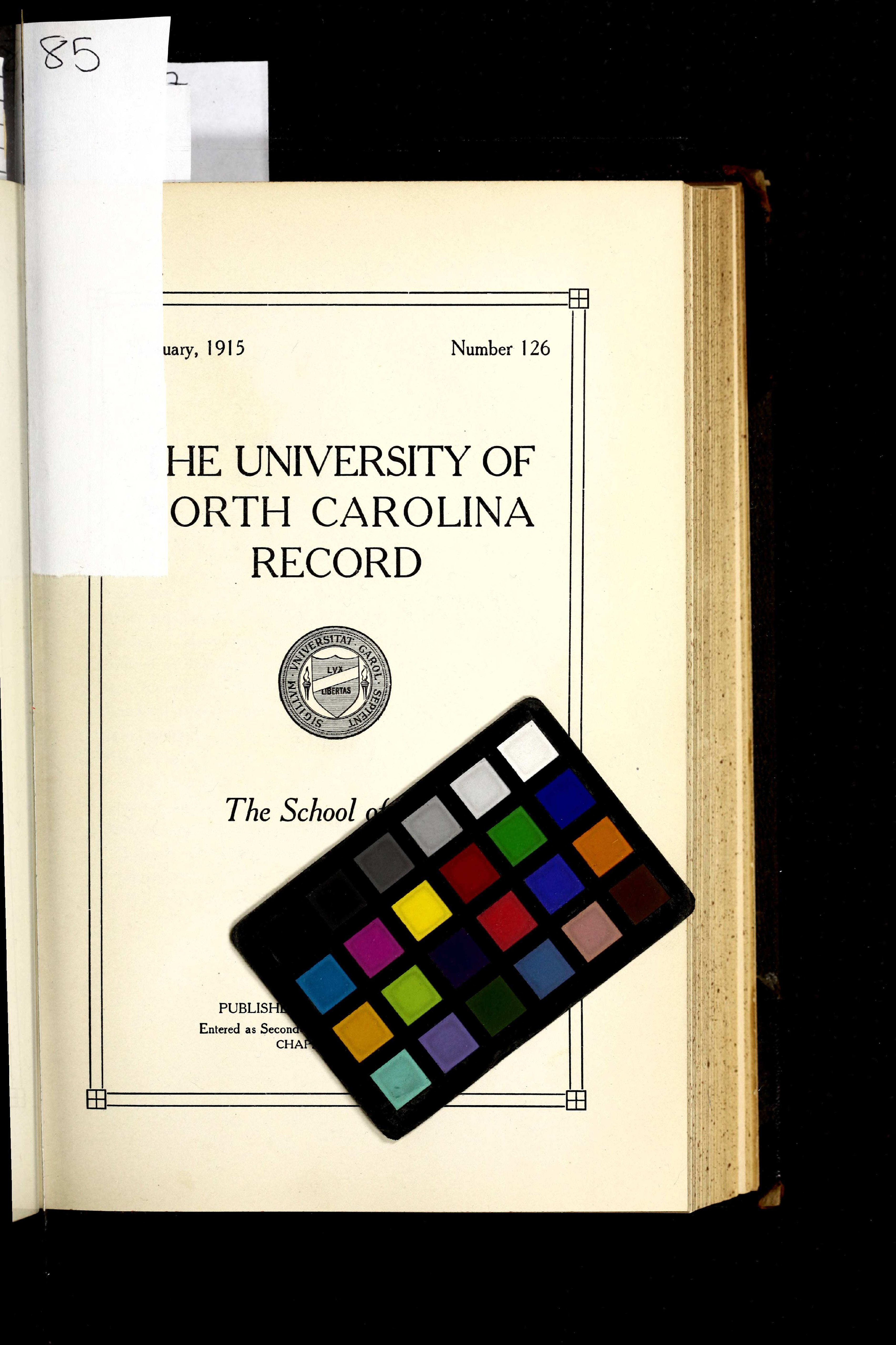 The University of North Carolina Record. The School of Pharmacy. [1915]