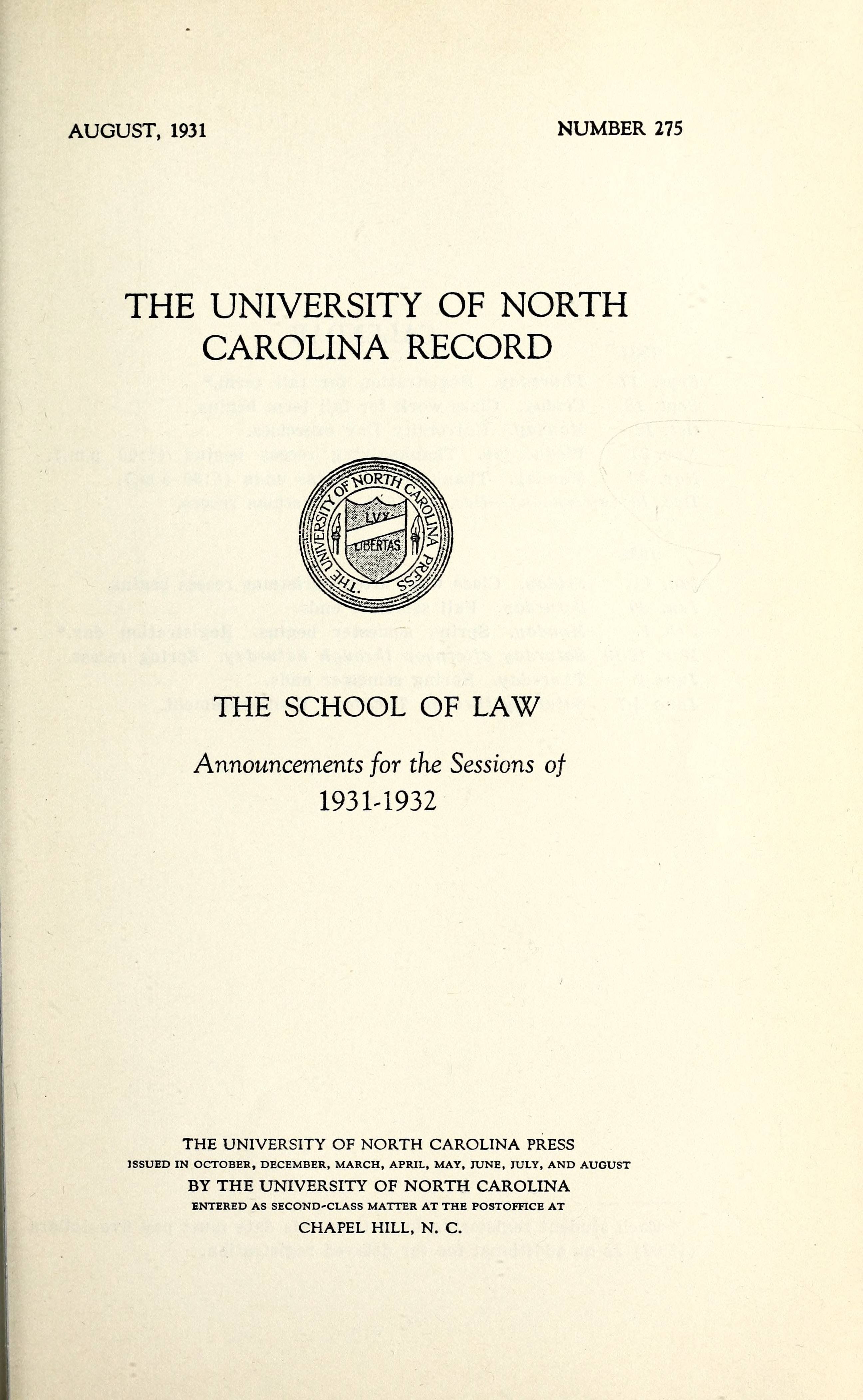 The University of North Carolina Record. The School of Law. [1931]