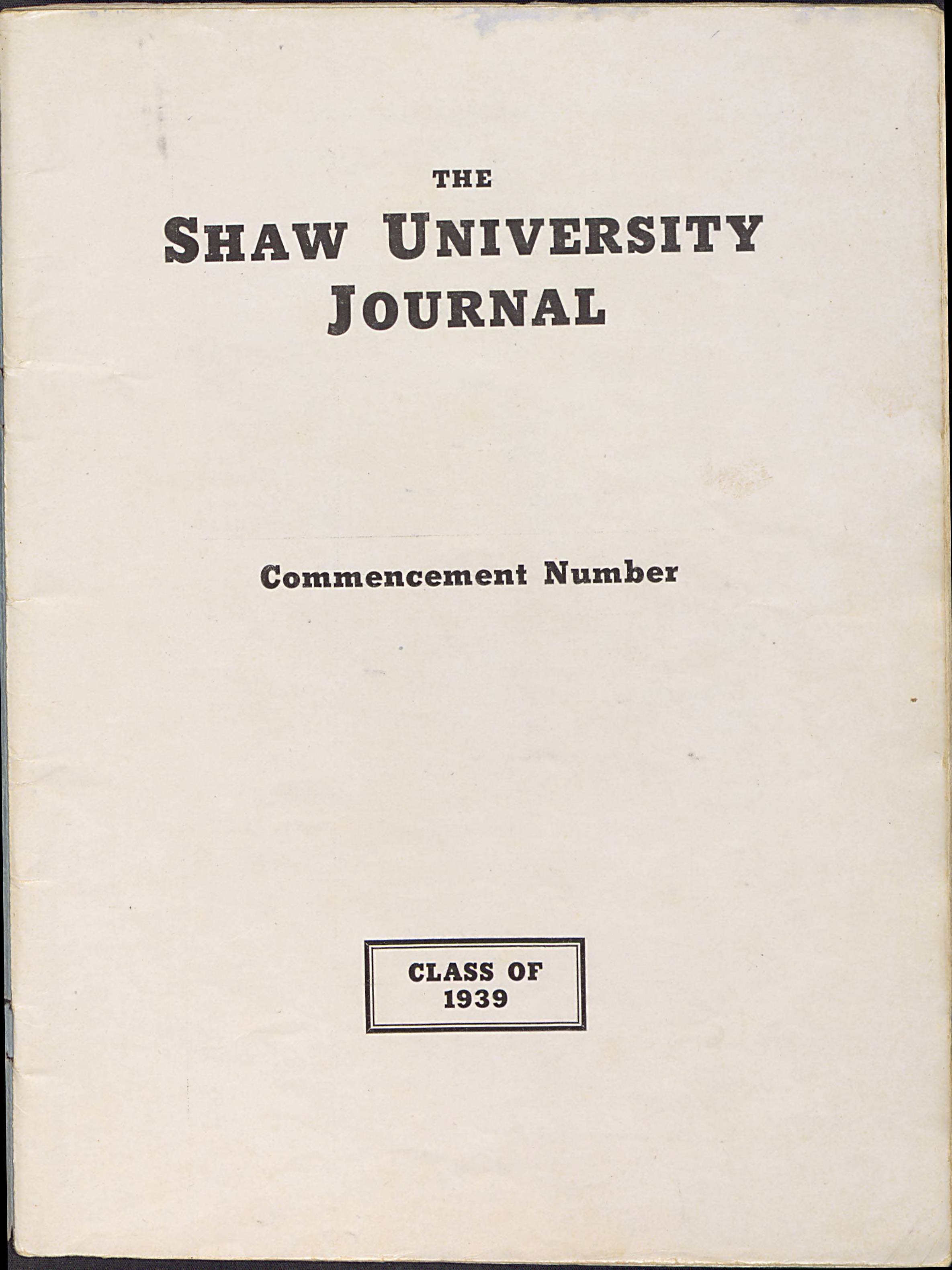 The Shaw University Journal: Commencement Number [1939]