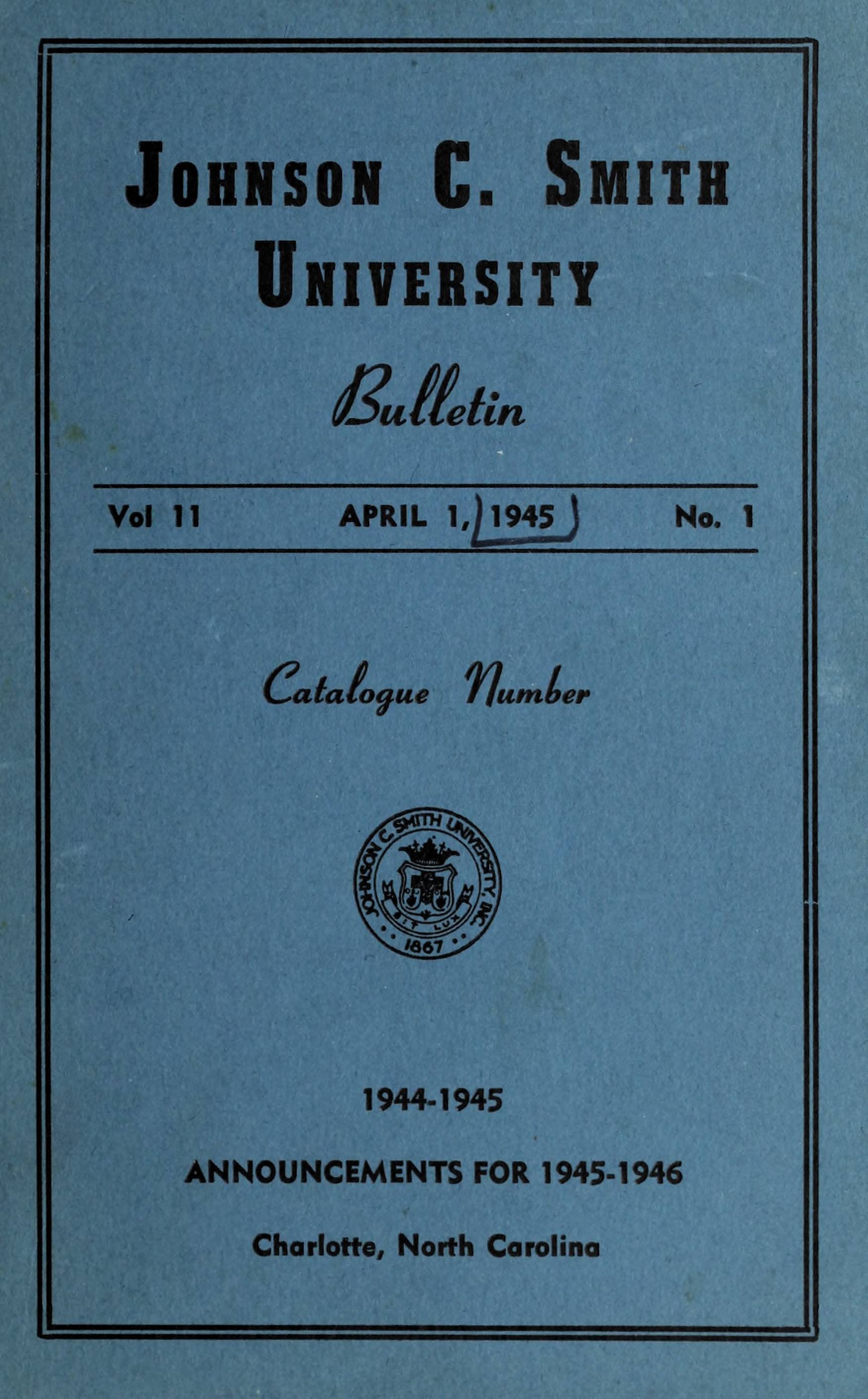 Johnson C. Smith University Bulletin [1945]
